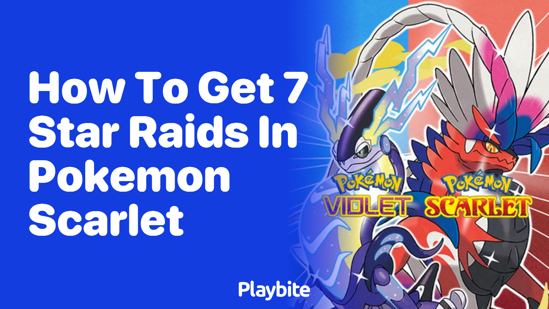 How to Get 7 Star Raids in Pokemon Scarlet - Playbite
