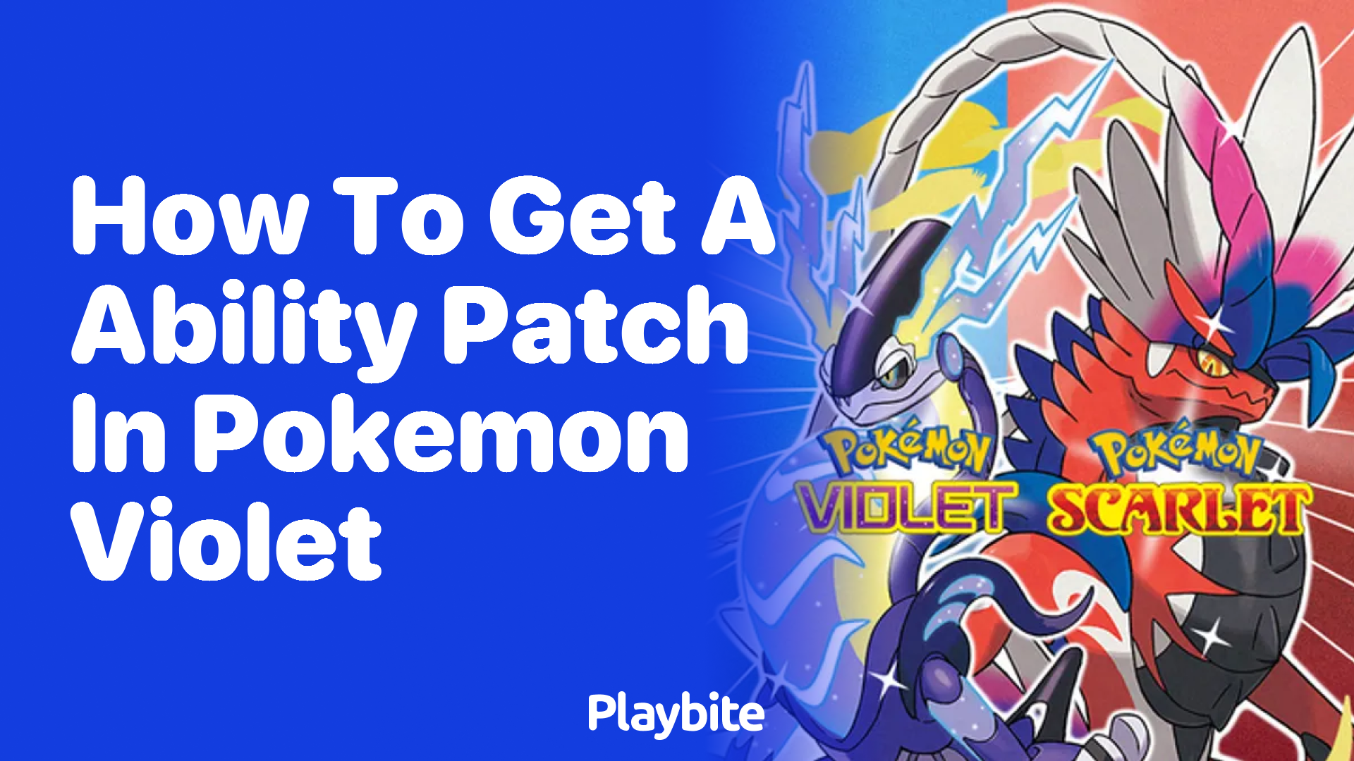 How to get an Ability Patch in Pokemon Violet - Playbite