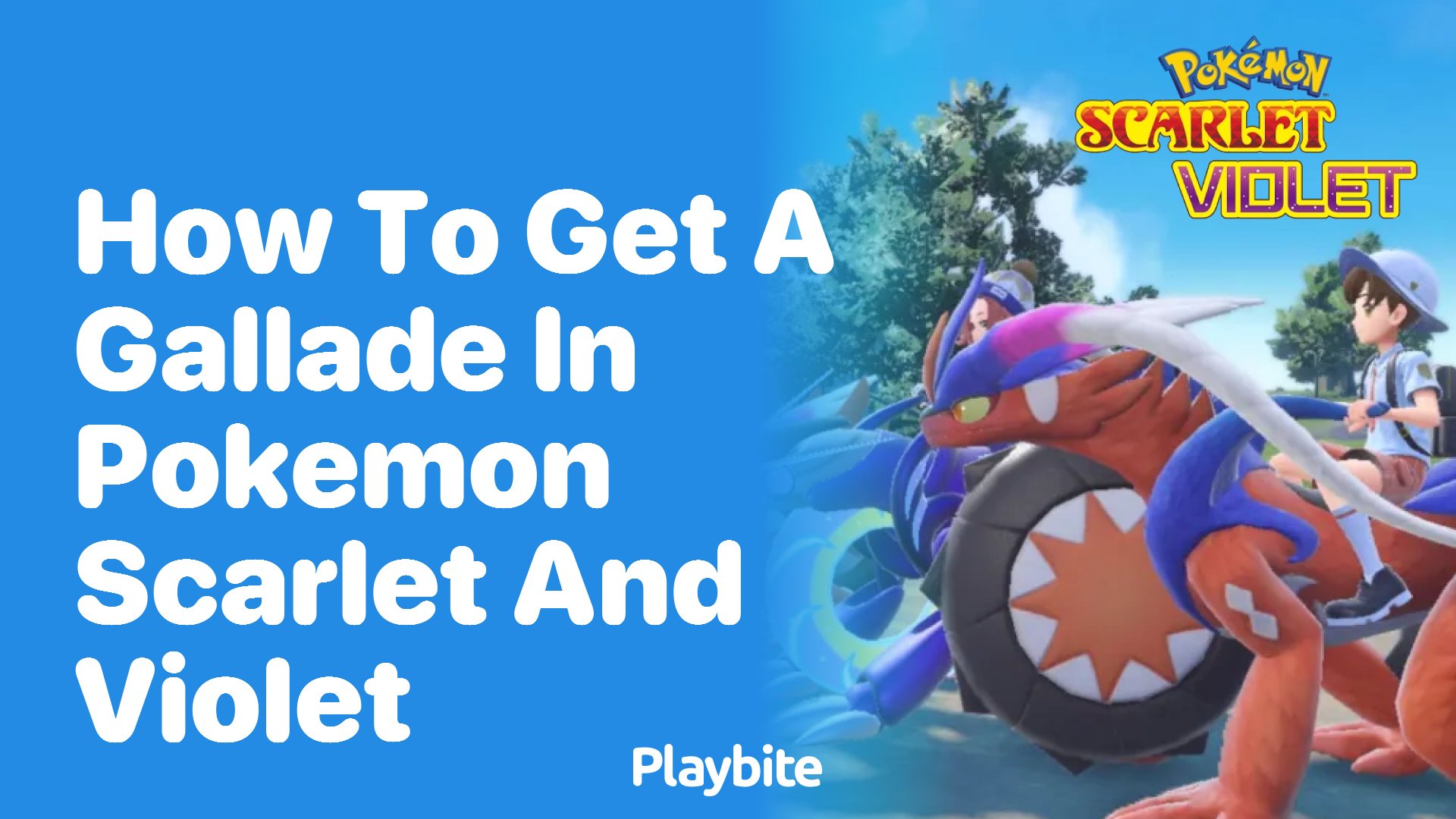 How to get a Gallade in Pokemon Scarlet and Violet - Playbite