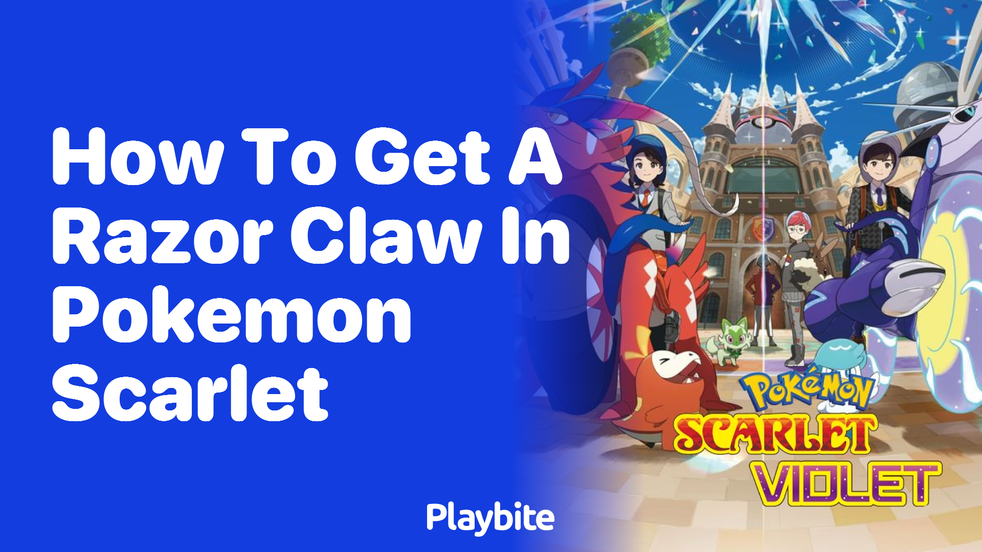 How to Get a Razor Claw in Pokemon Scarlet - Playbite