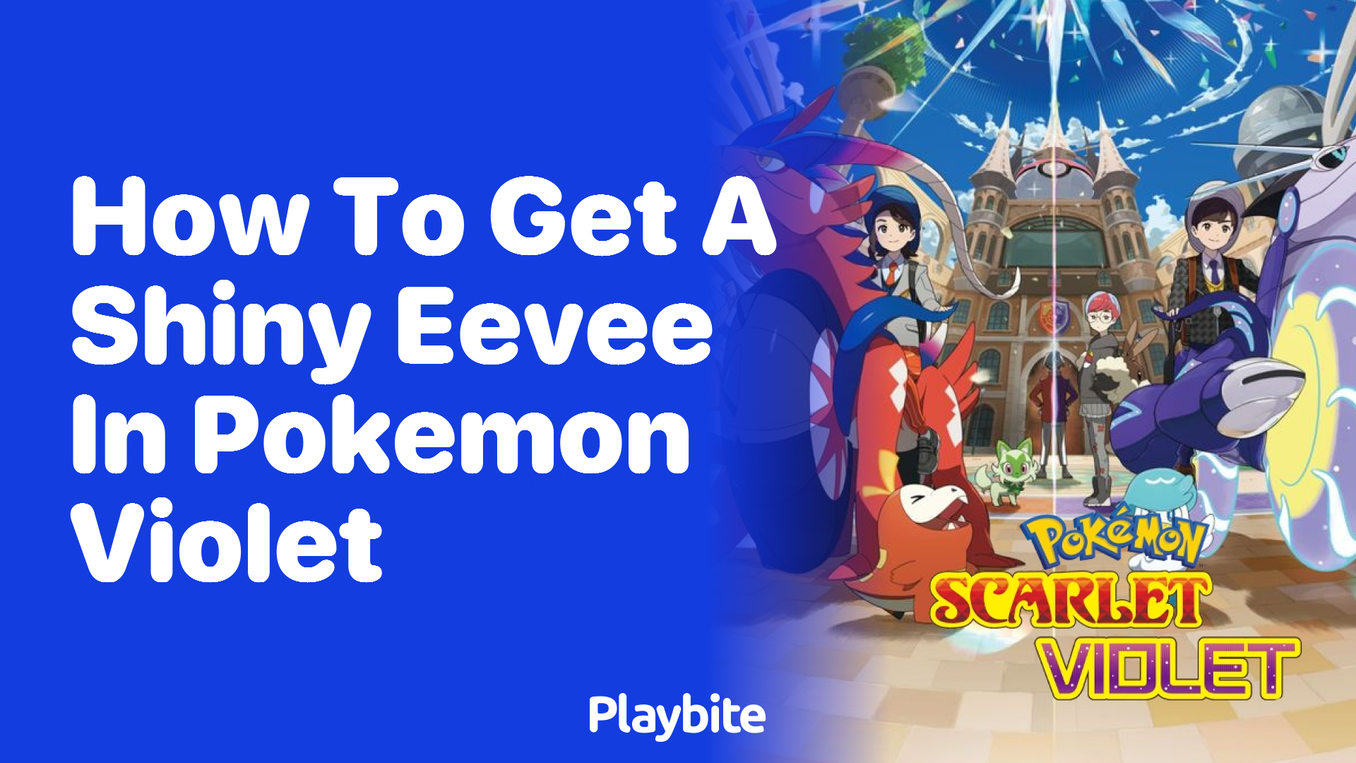 How to Get a Shiny Eevee in Pokemon Violet - Playbite