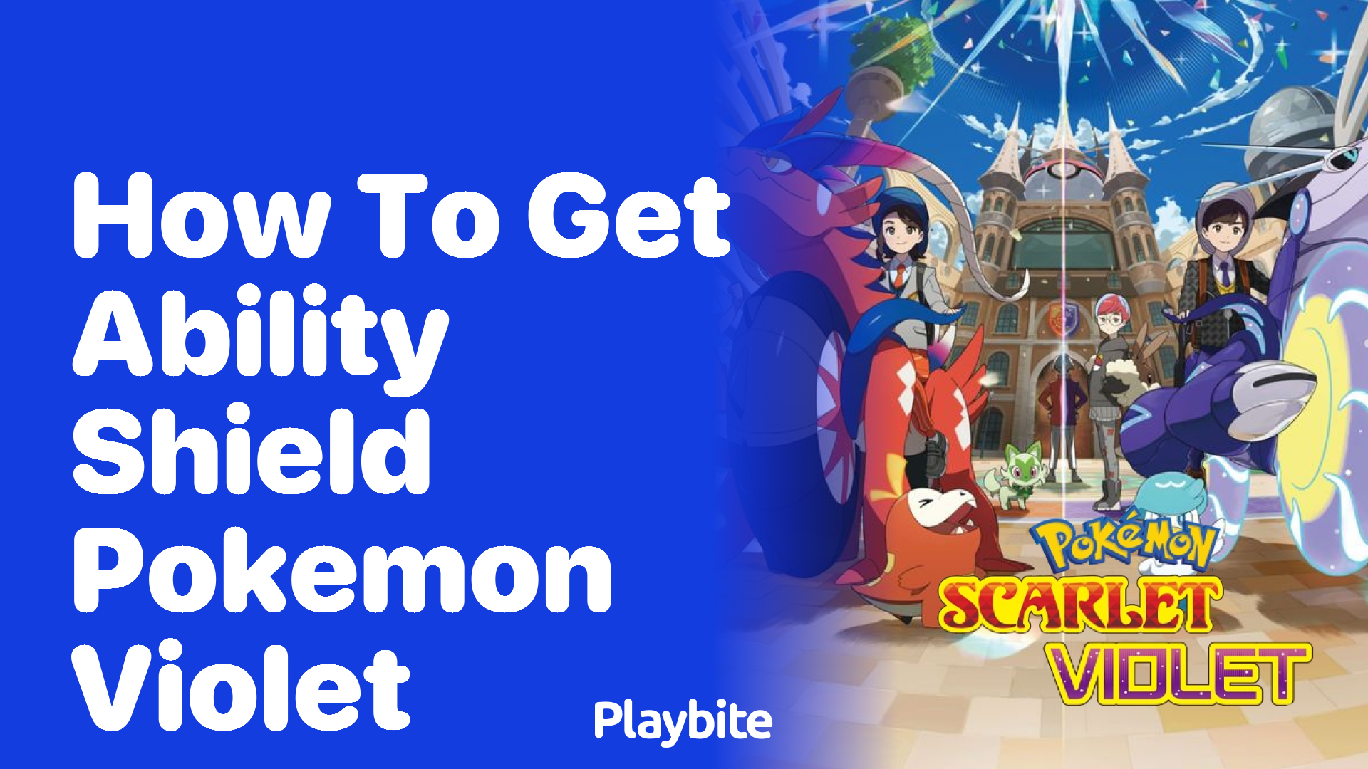 How to get Ability Shield in Pokemon Violet - Playbite