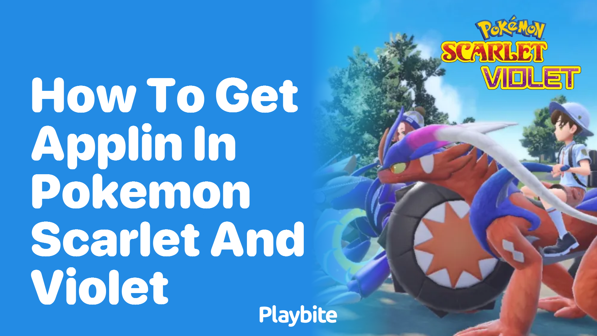 How to Get Applin in Pokemon Scarlet and Violet - Playbite