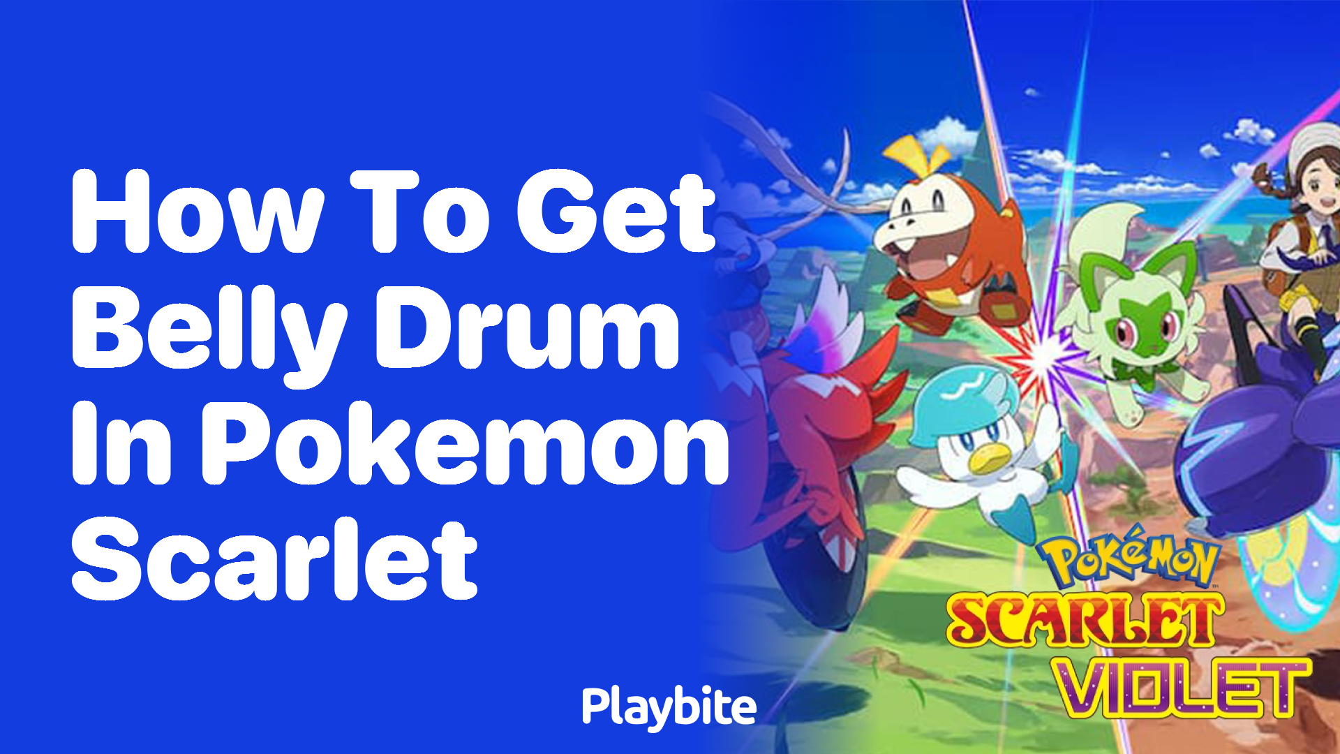 How to get Belly Drum in Pokémon Scarlet - Playbite