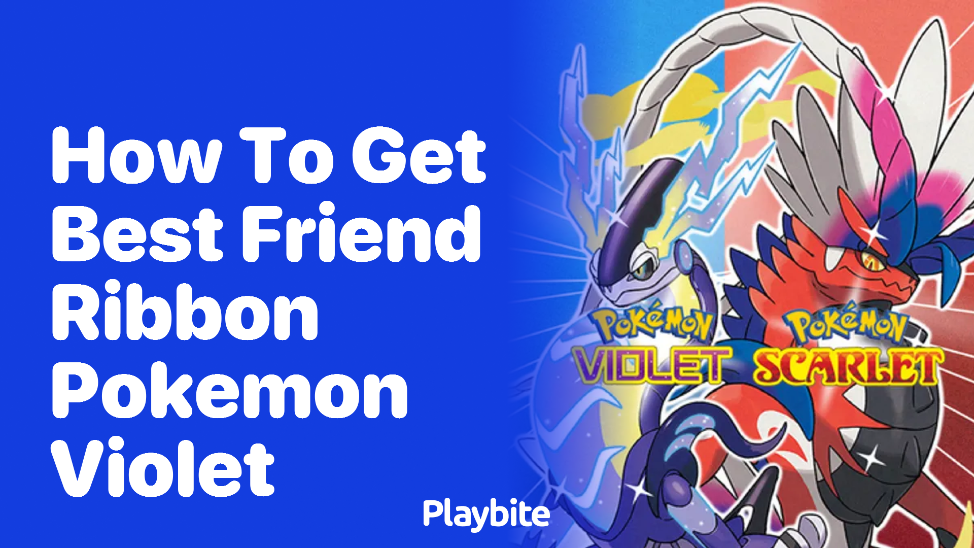 How to get the Best Friend Ribbon in Pokemon Violet - Playbite