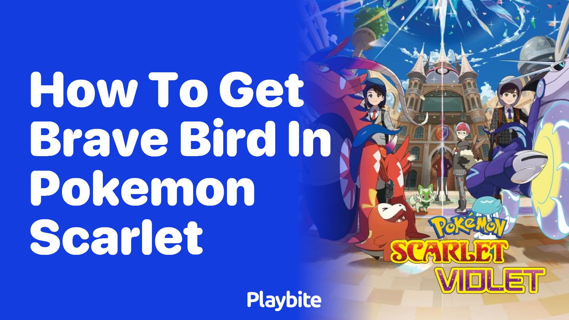how to get Brave Bird in Pokemon Scarlet - Playbite
