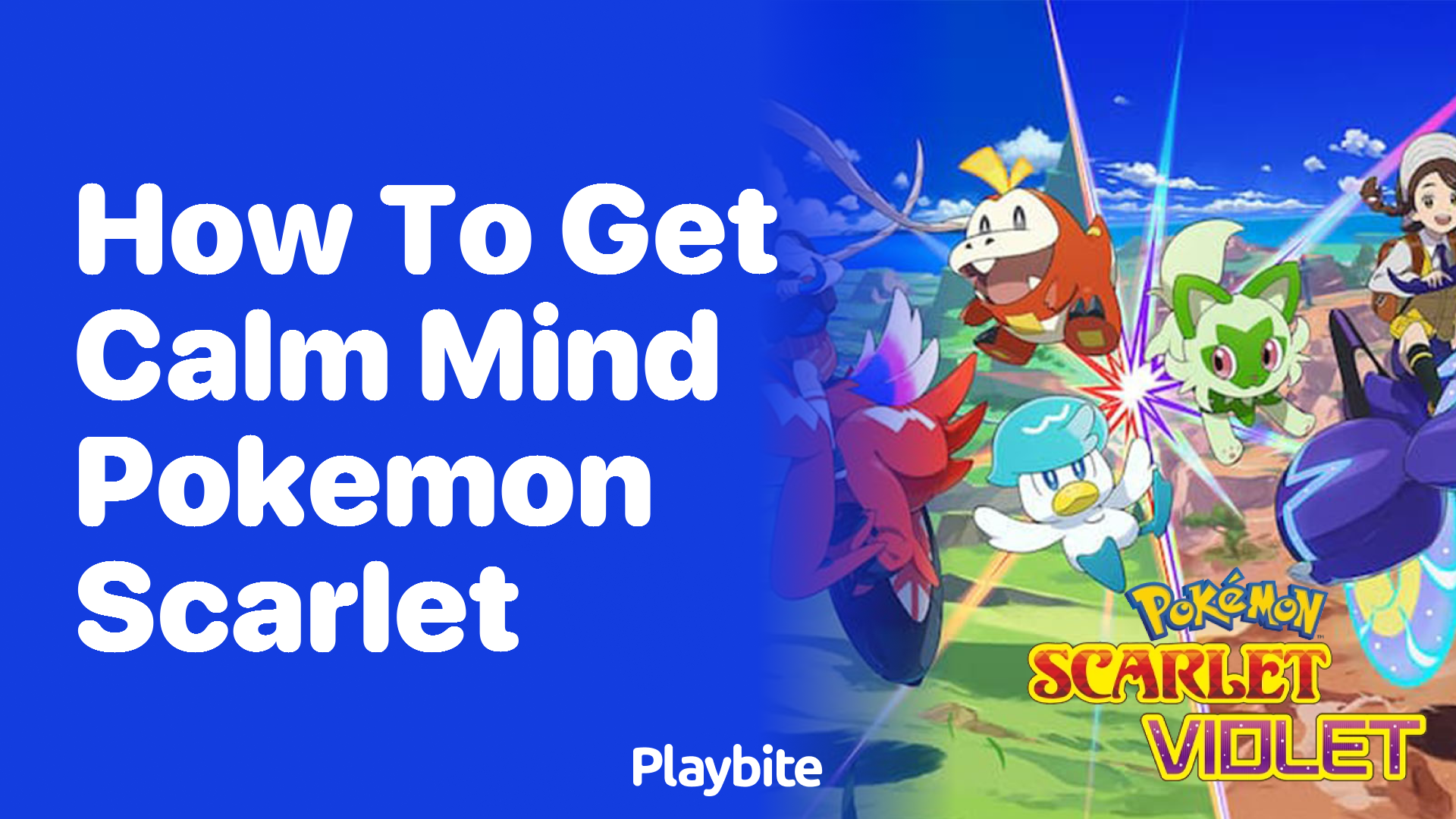 How to Get Calm Mind in Pokemon Scarlet - Playbite
