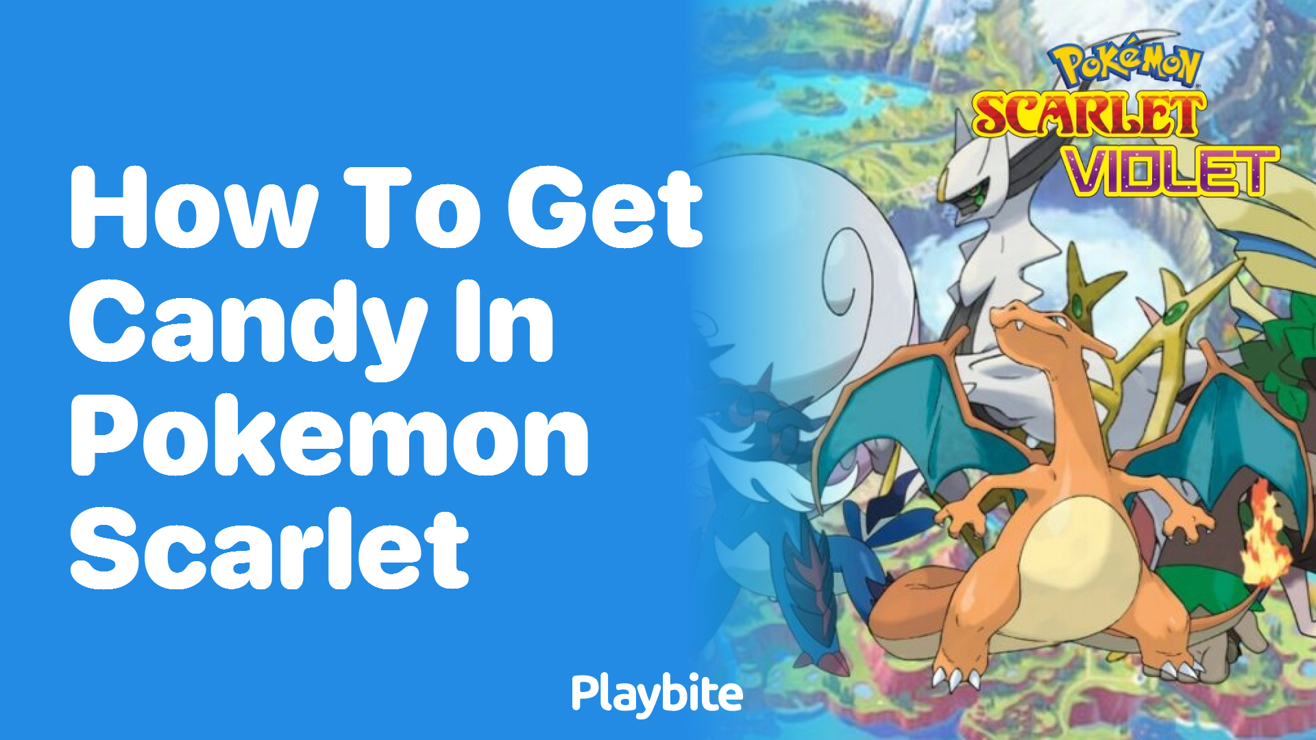 How to Get Candy in Pokemon Scarlet - Playbite