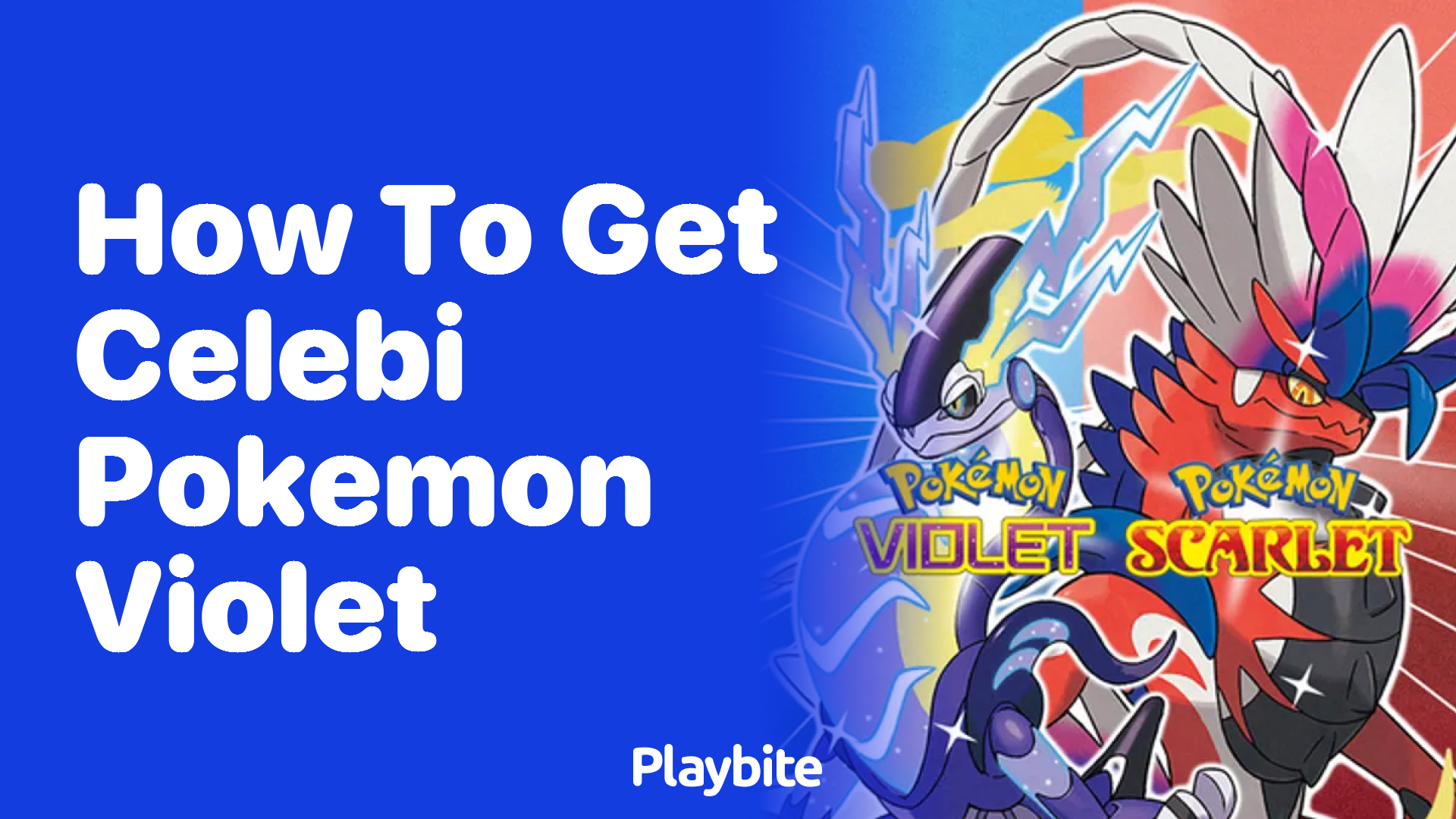 How to get Celebi in Pokémon Violet - Playbite