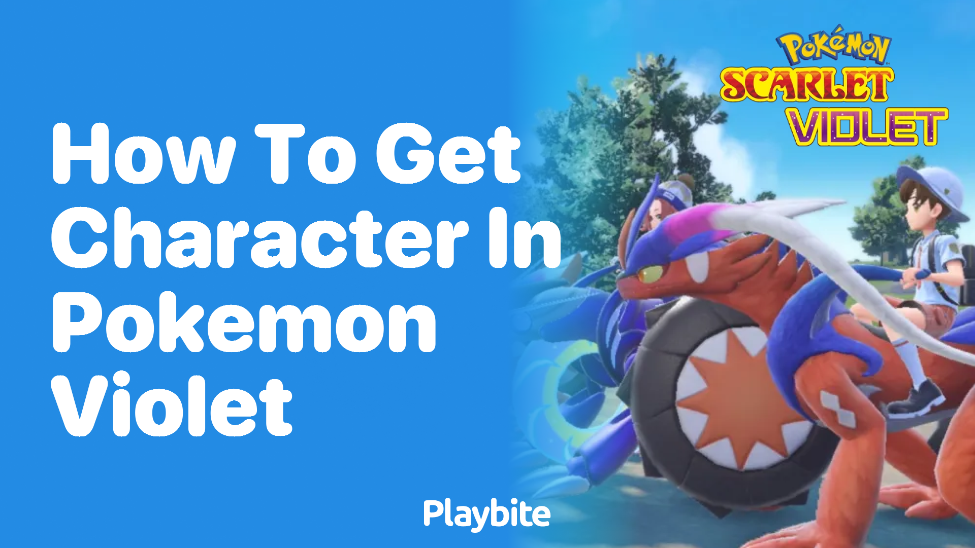 How to get characters in Pokemon Violet - Playbite