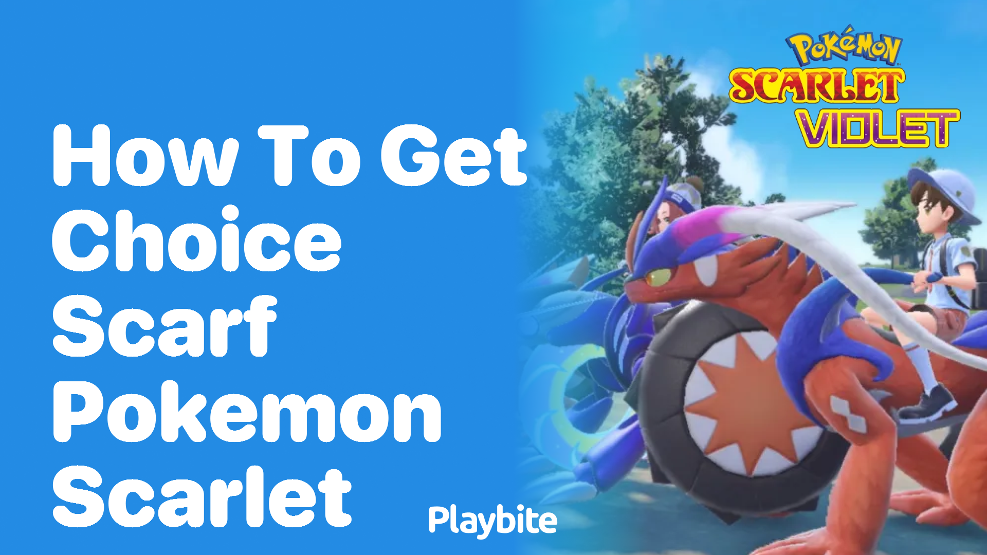 How to get a Choice Scarf in Pokémon Scarlet - Playbite