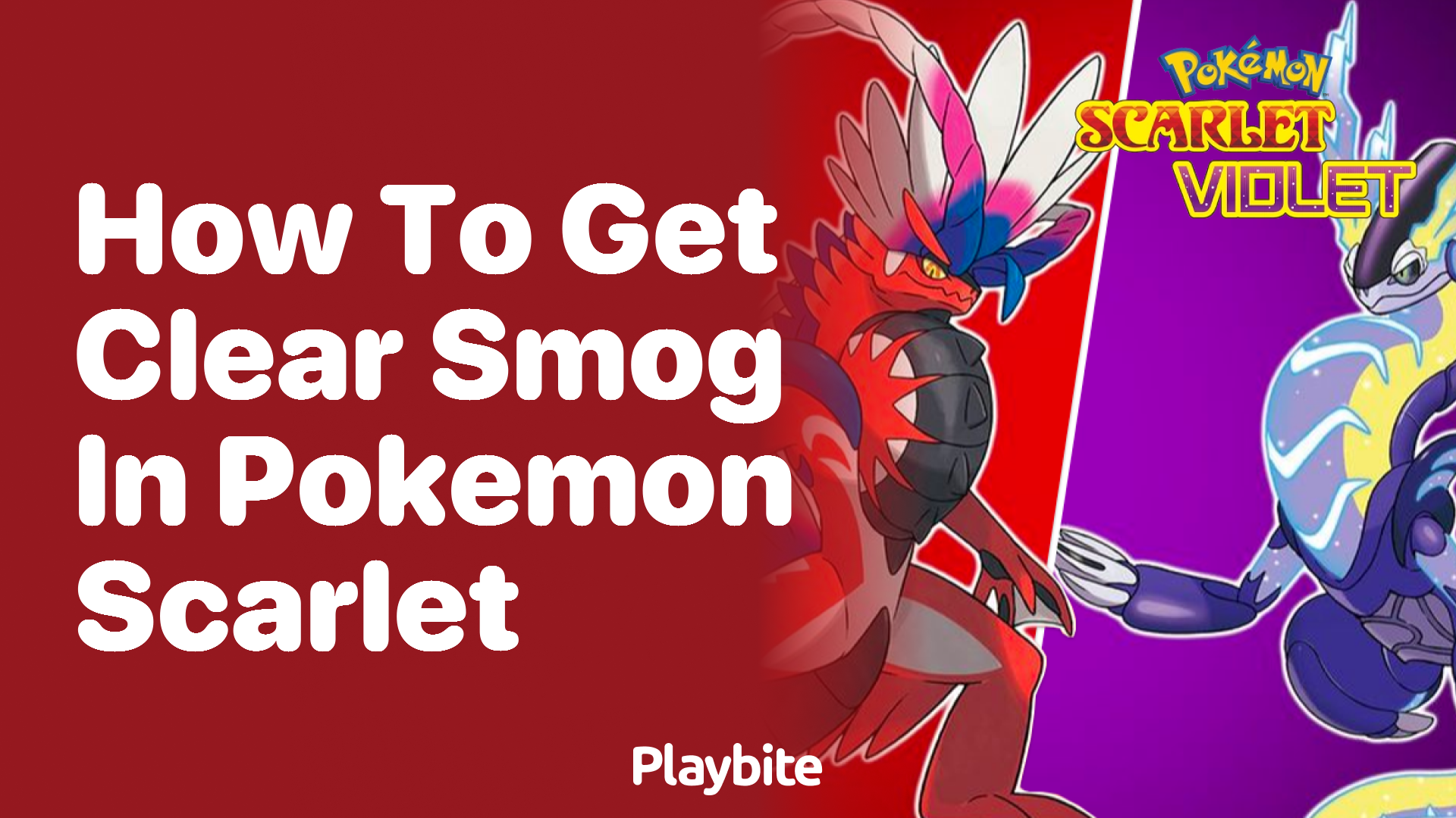 How to Get Clear Smog in Pokemon Scarlet - Playbite