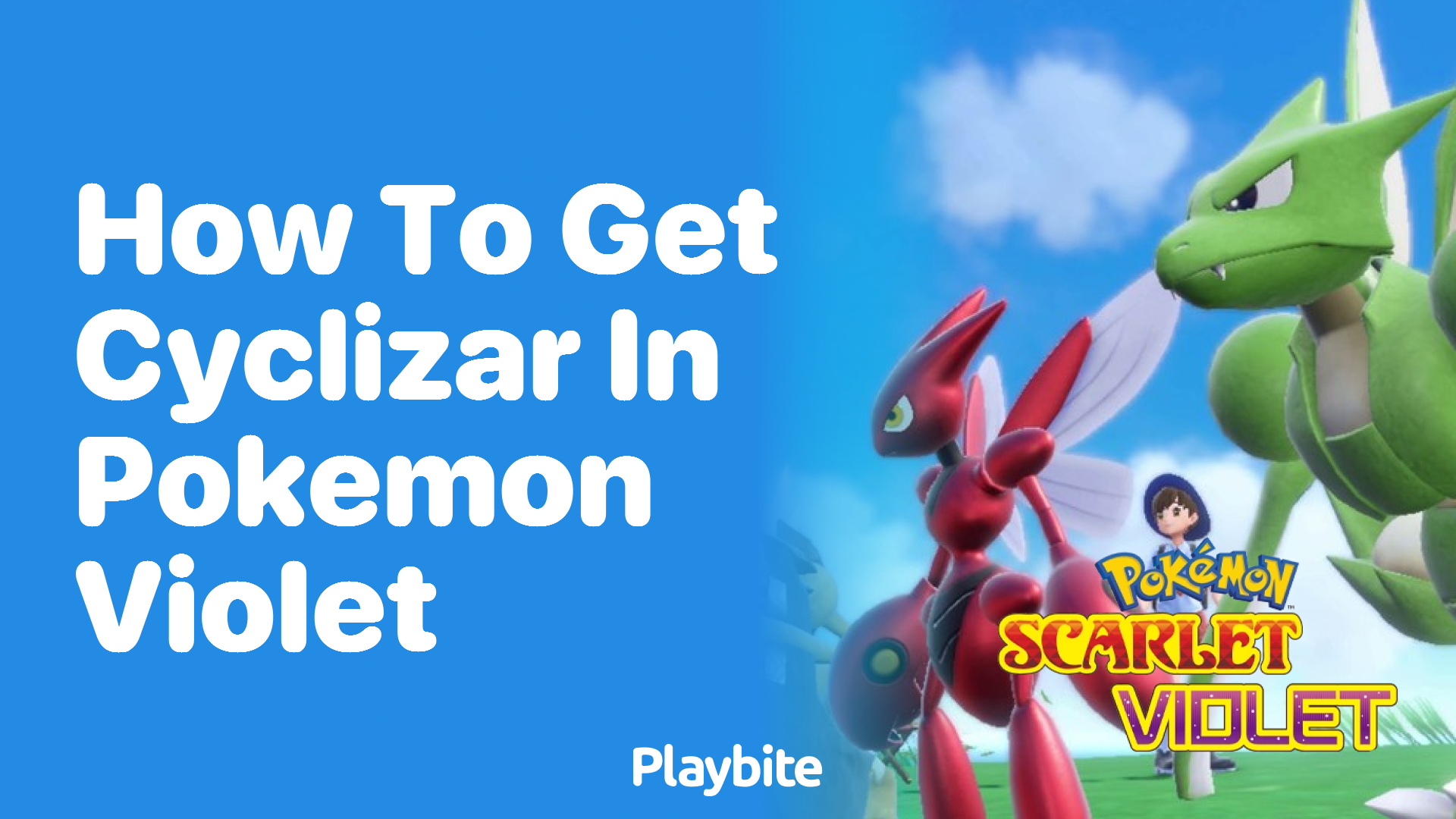 How to get Cyclizar in Pokemon Violet - Playbite