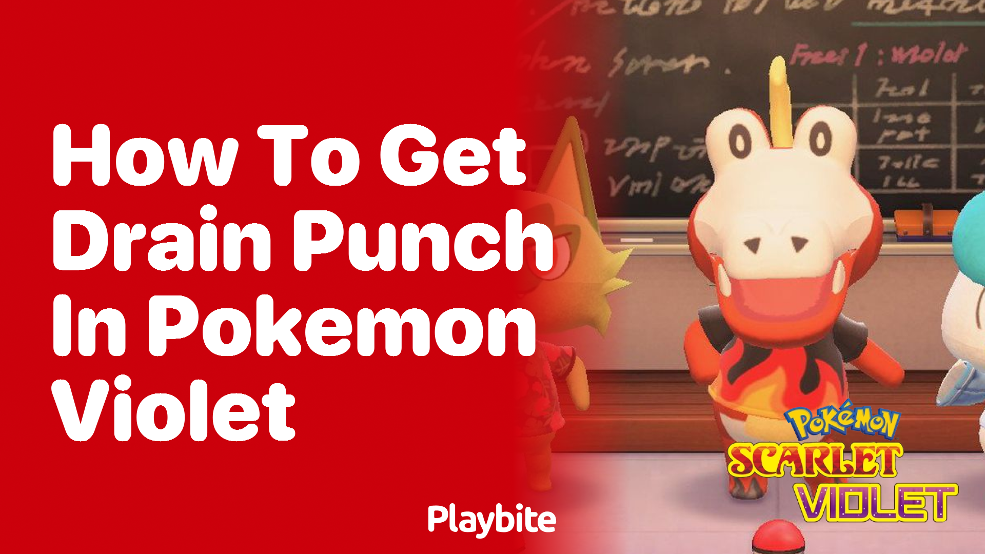 How to Get Drain Punch in Pokemon Violet - Playbite