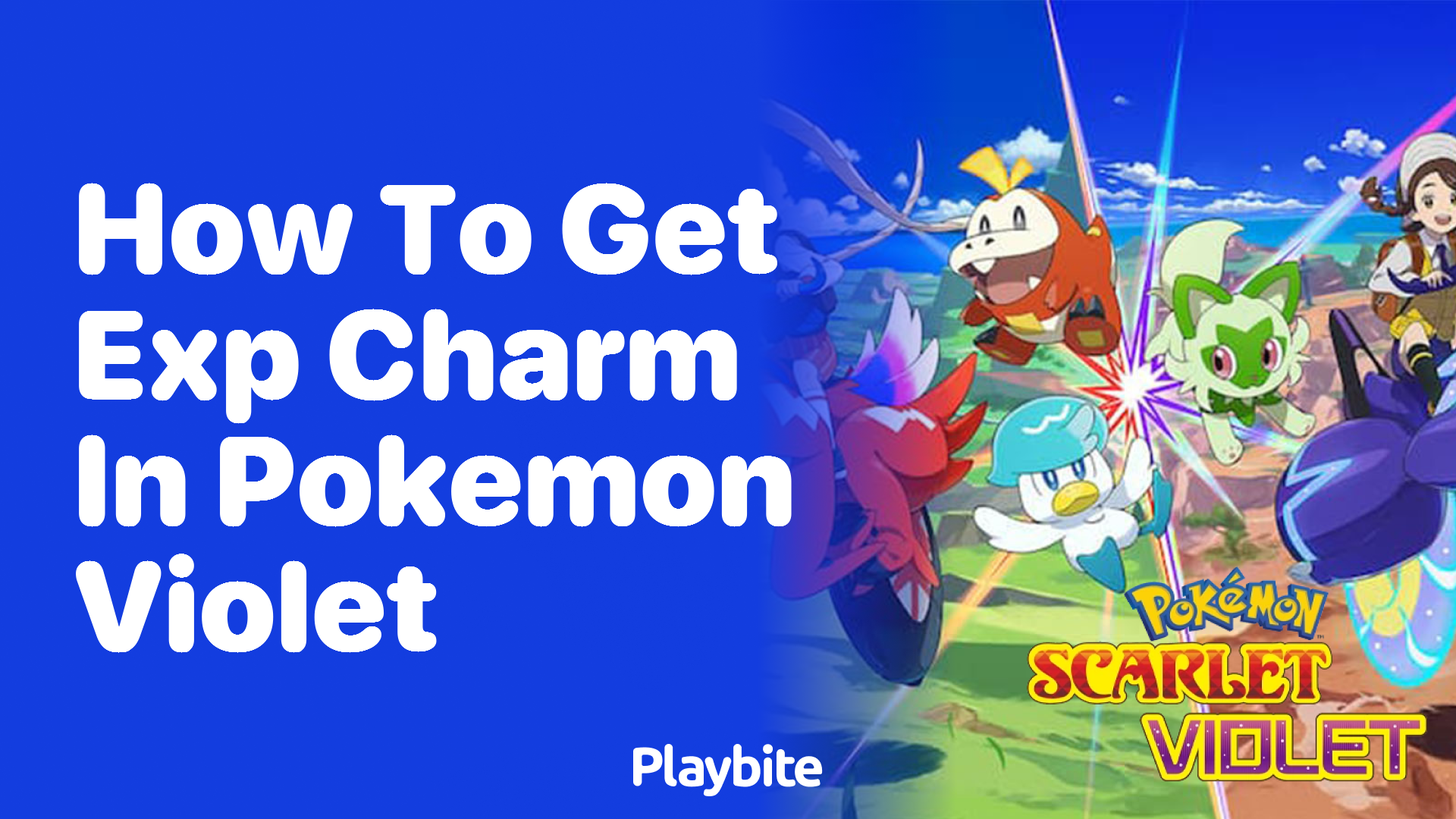 How to Get EXP Charm in Pokemon Violet - Playbite