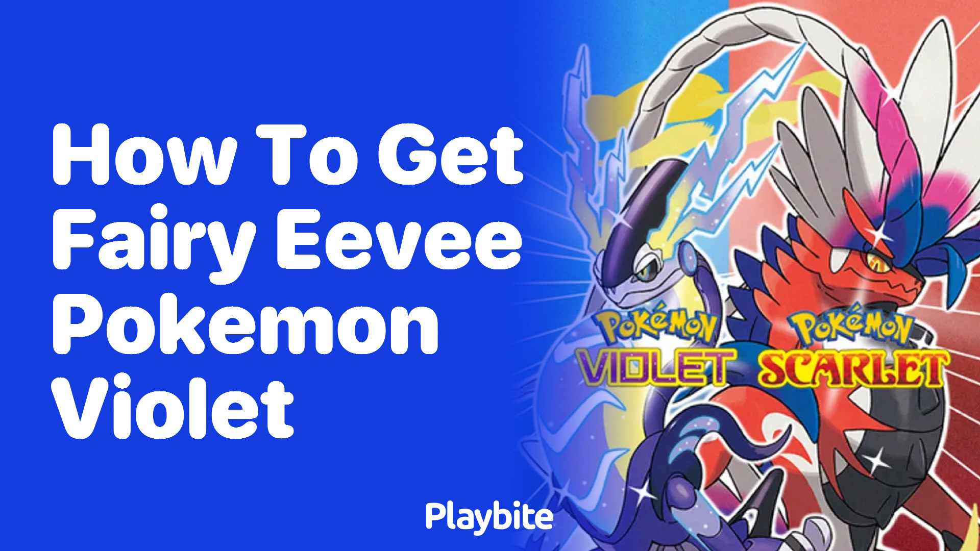 How to Get Fairy Eevee in Pokemon Violet - Playbite