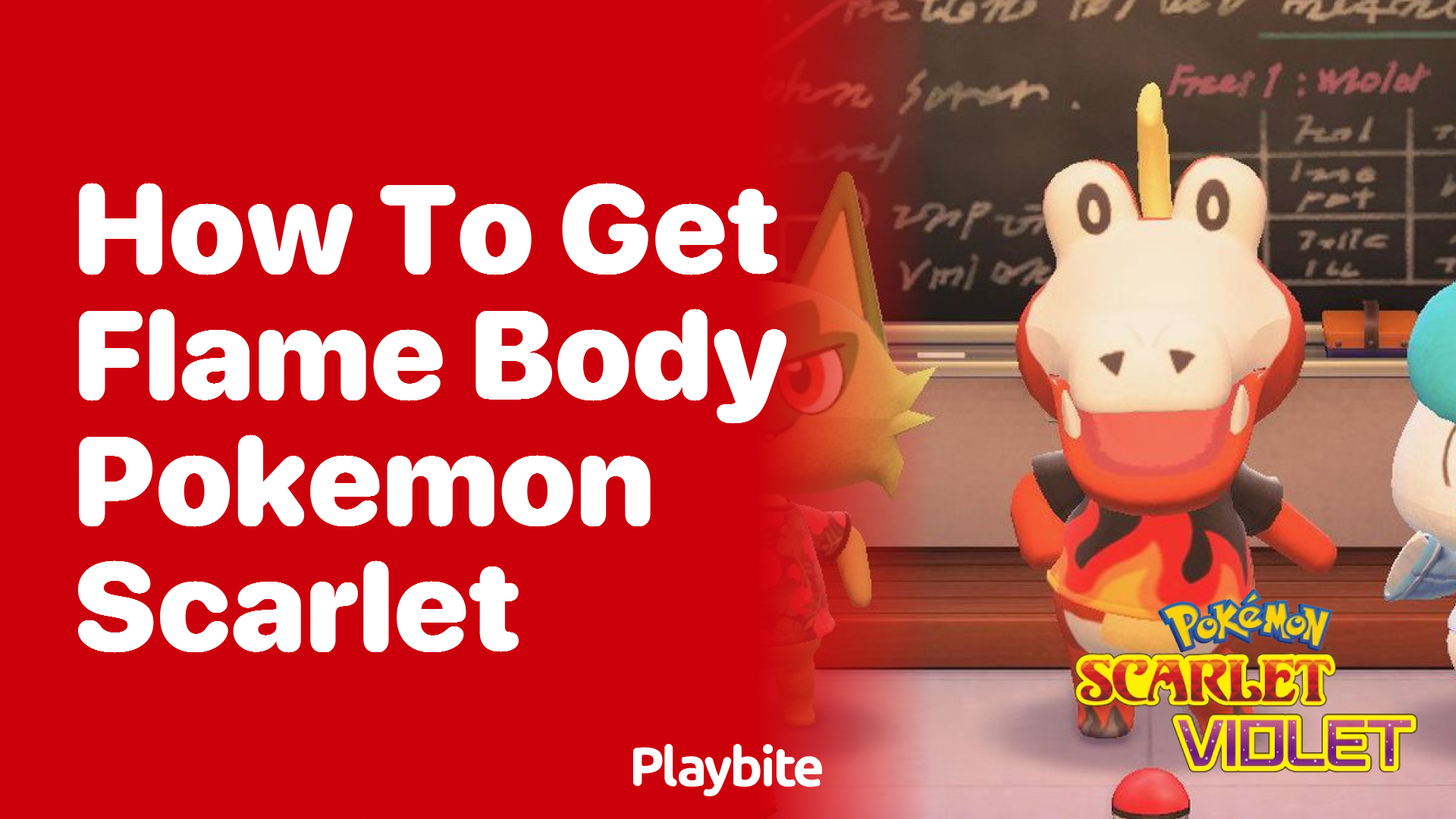 How to Get Flame Body in Pokemon Scarlet - Playbite