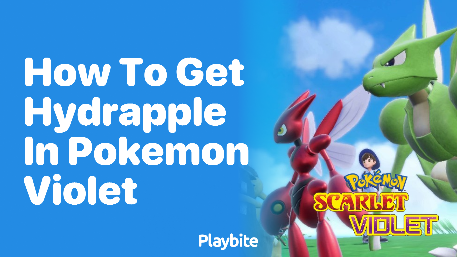 How to Get Hydrapple in Pokemon Violet - Playbite