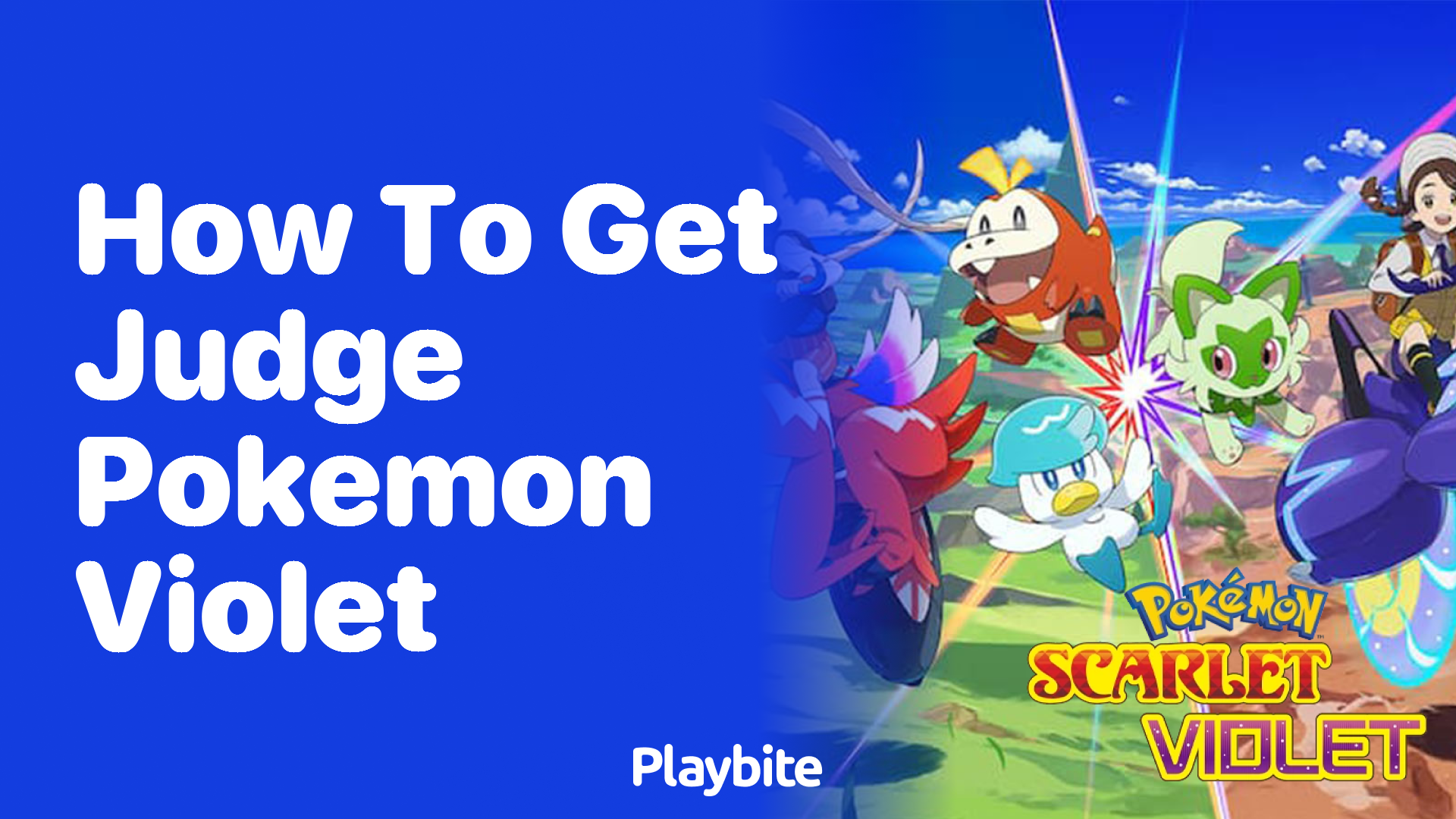 How to get Judge in Pokemon Violet - Playbite