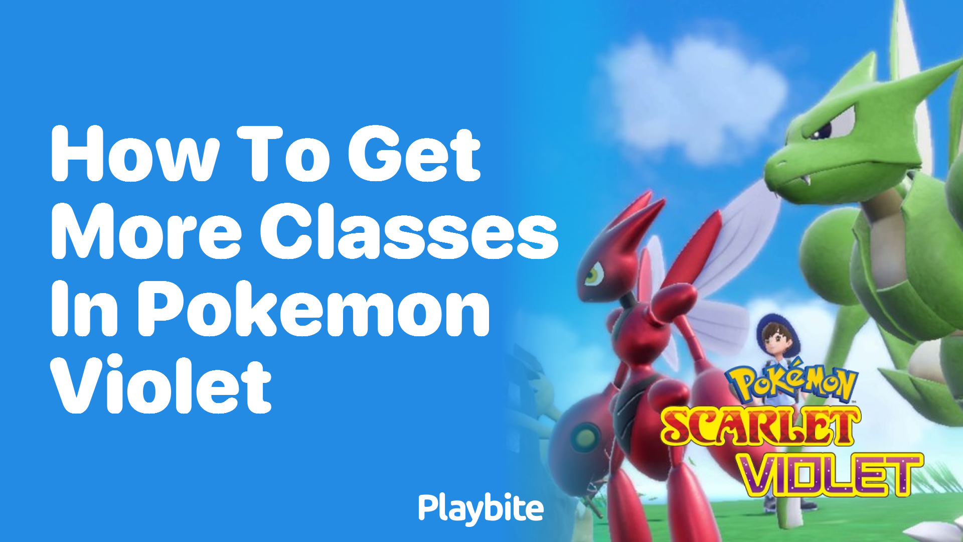 How to Get More Classes in Pokemon Violet - Playbite