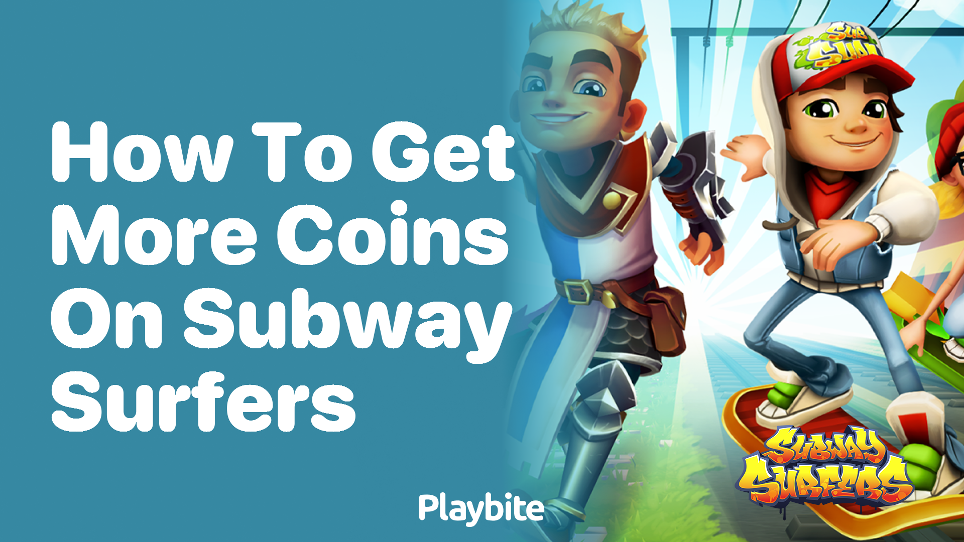 How to get more coins on Subway Surfers? - Playbite