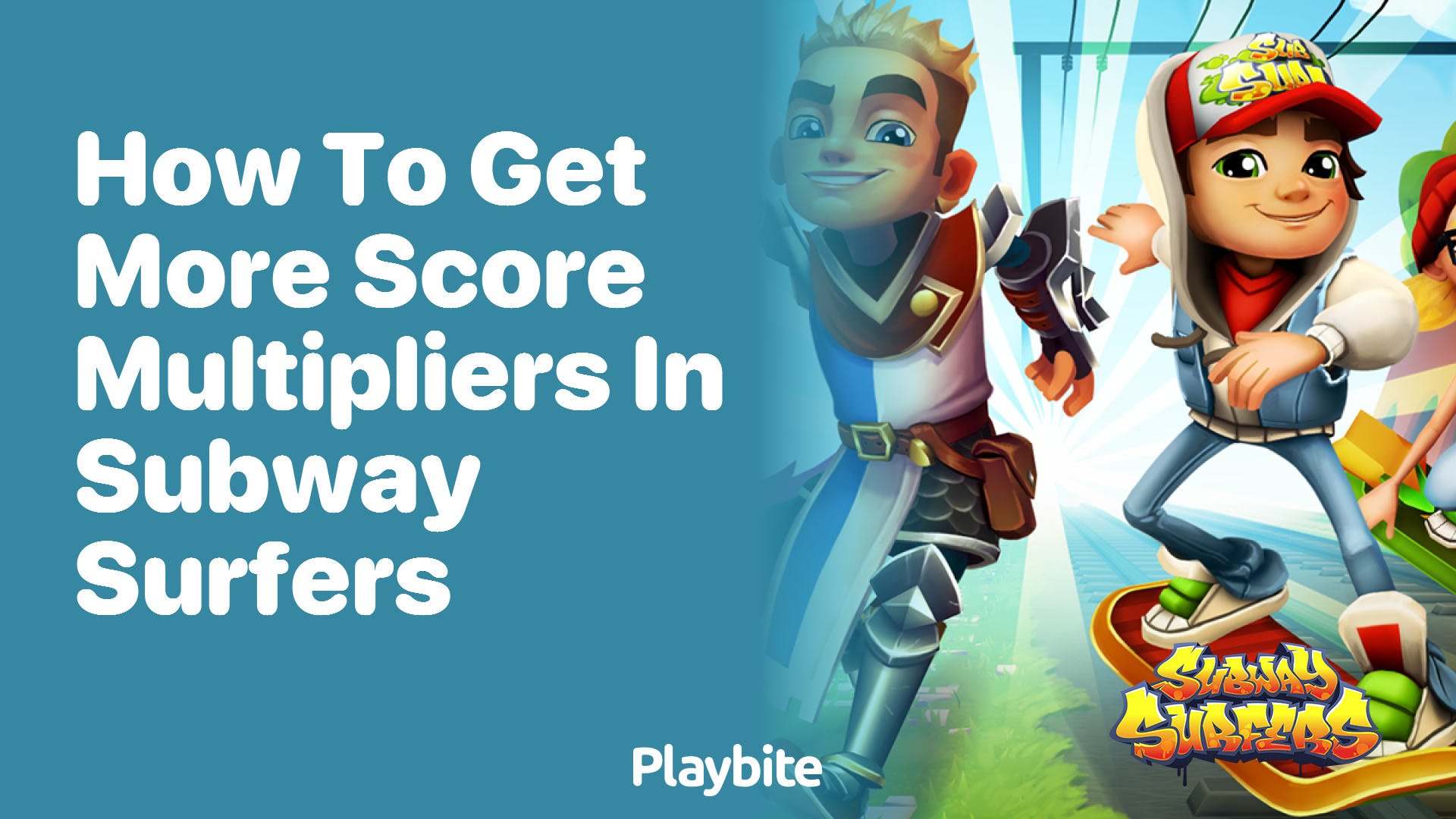 How to Get More Score Multipliers in Subway Surfers - Playbite