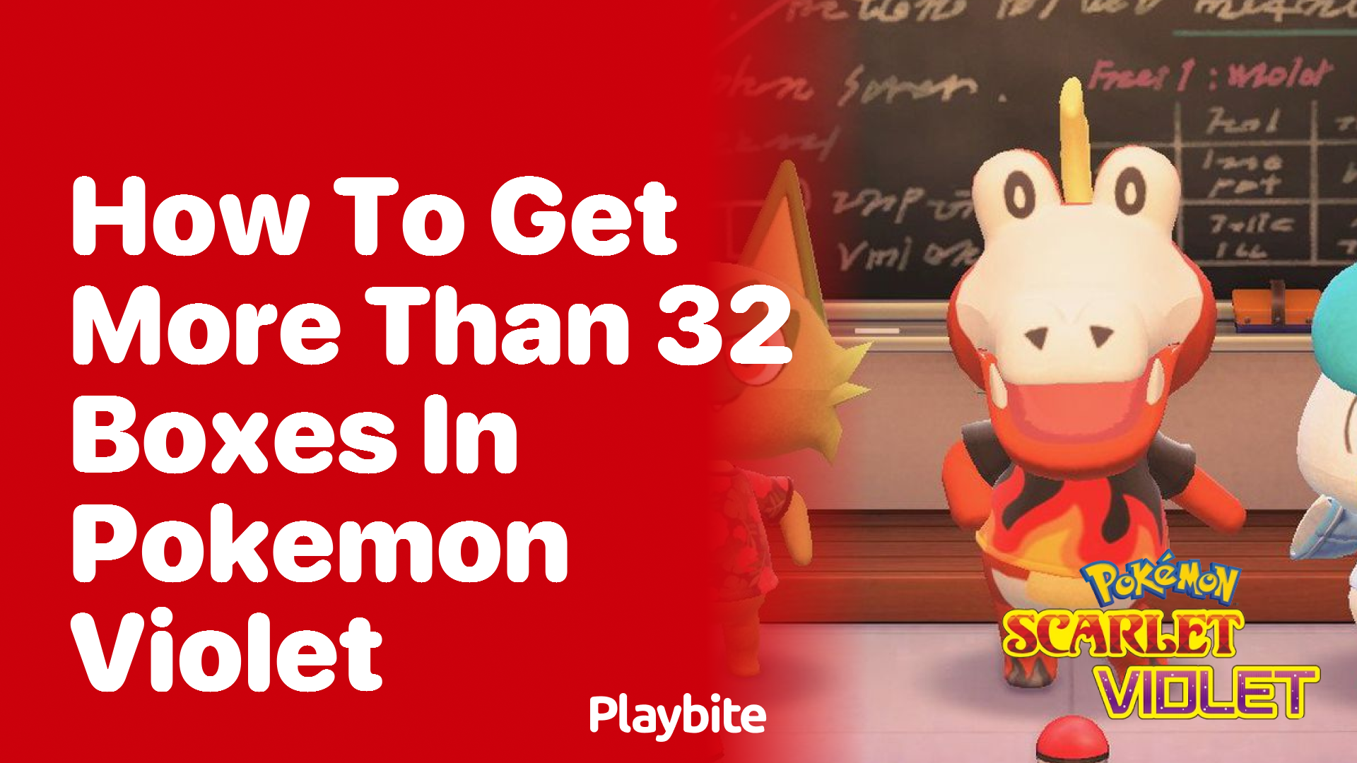 How to Get More than 32 Boxes in Pokemon Violet - Playbite