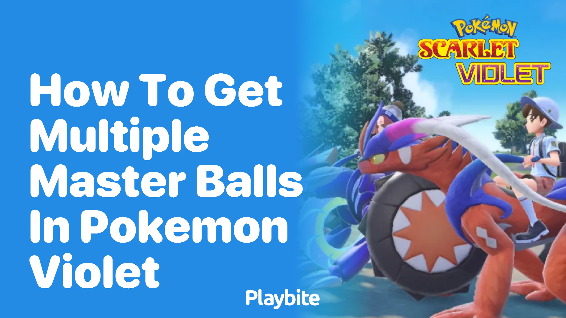 How to get multiple Master Balls in Pokemon Violet - Playbite