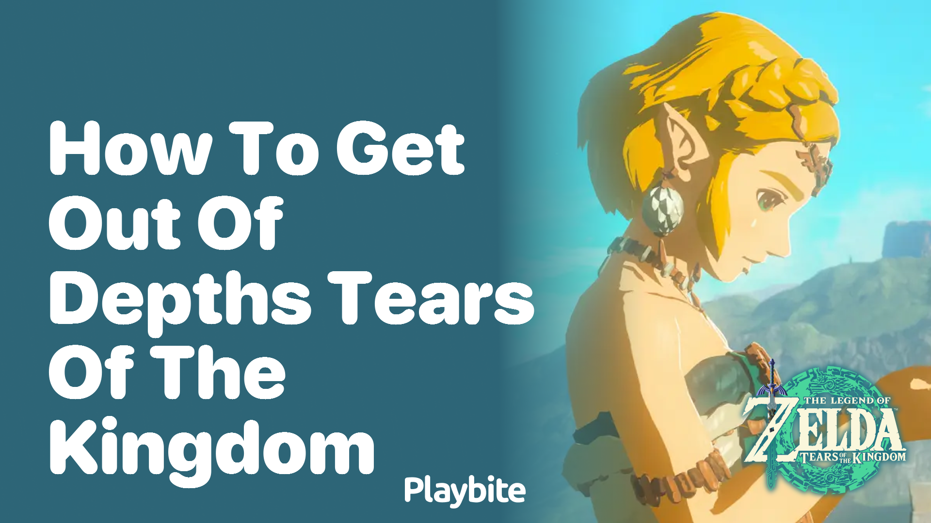 How to Get Out of Depths in Tears of the Kingdom - Playbite