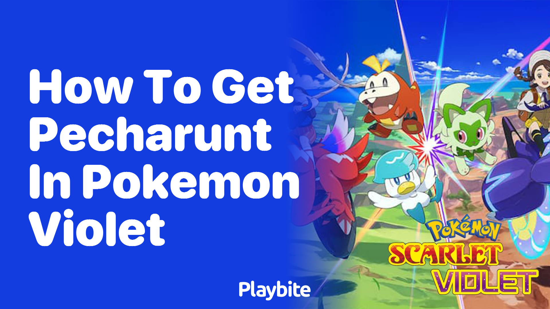 How to get Pecharunt in Pokemon Violet - Playbite