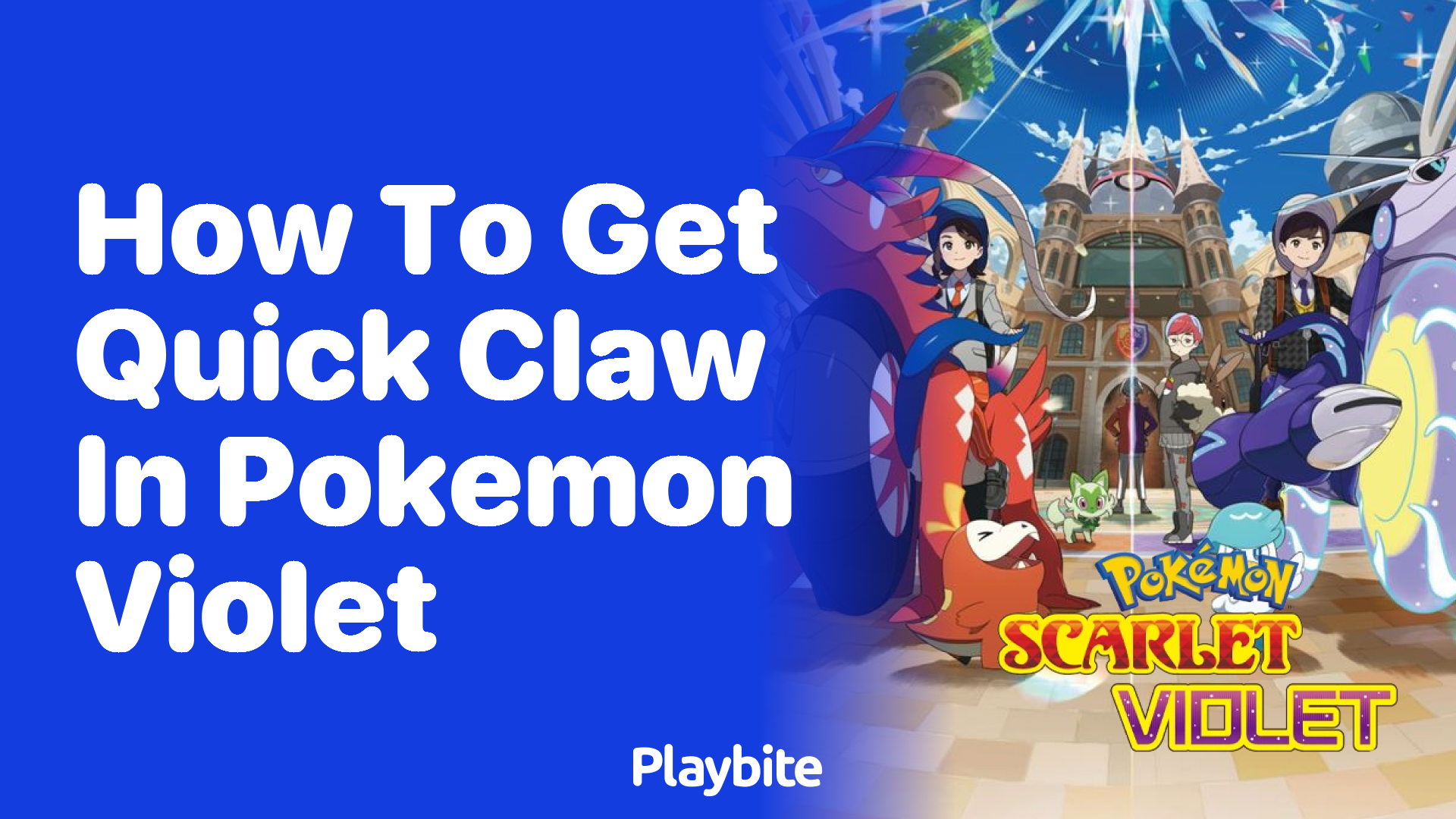 How to Get Quick Claw in Pokemon Violet - Playbite