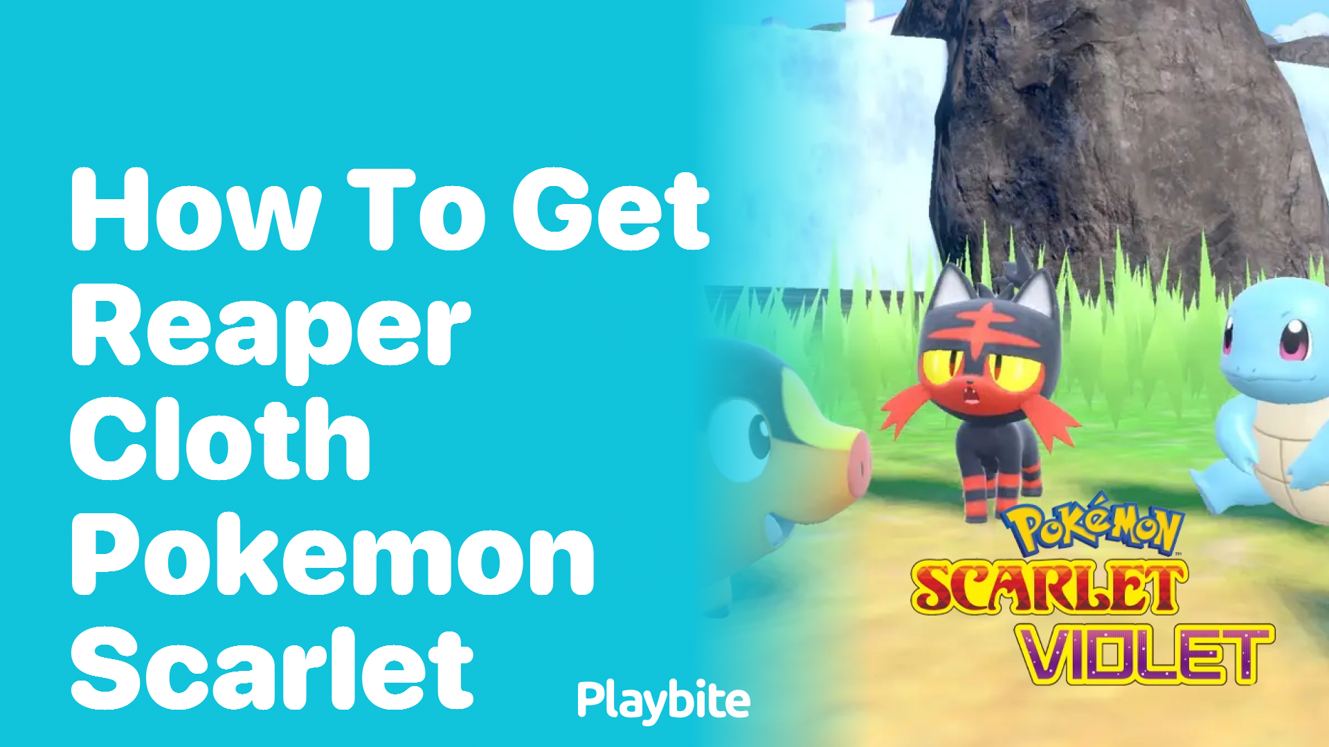 How to get Reaper Cloth in Pokemon Scarlet - Playbite