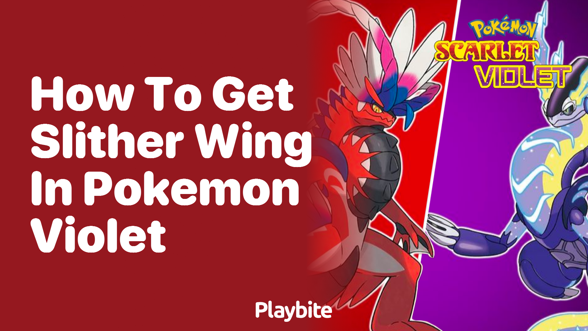 How to Get Slither Wing in Pokemon Violet - Playbite