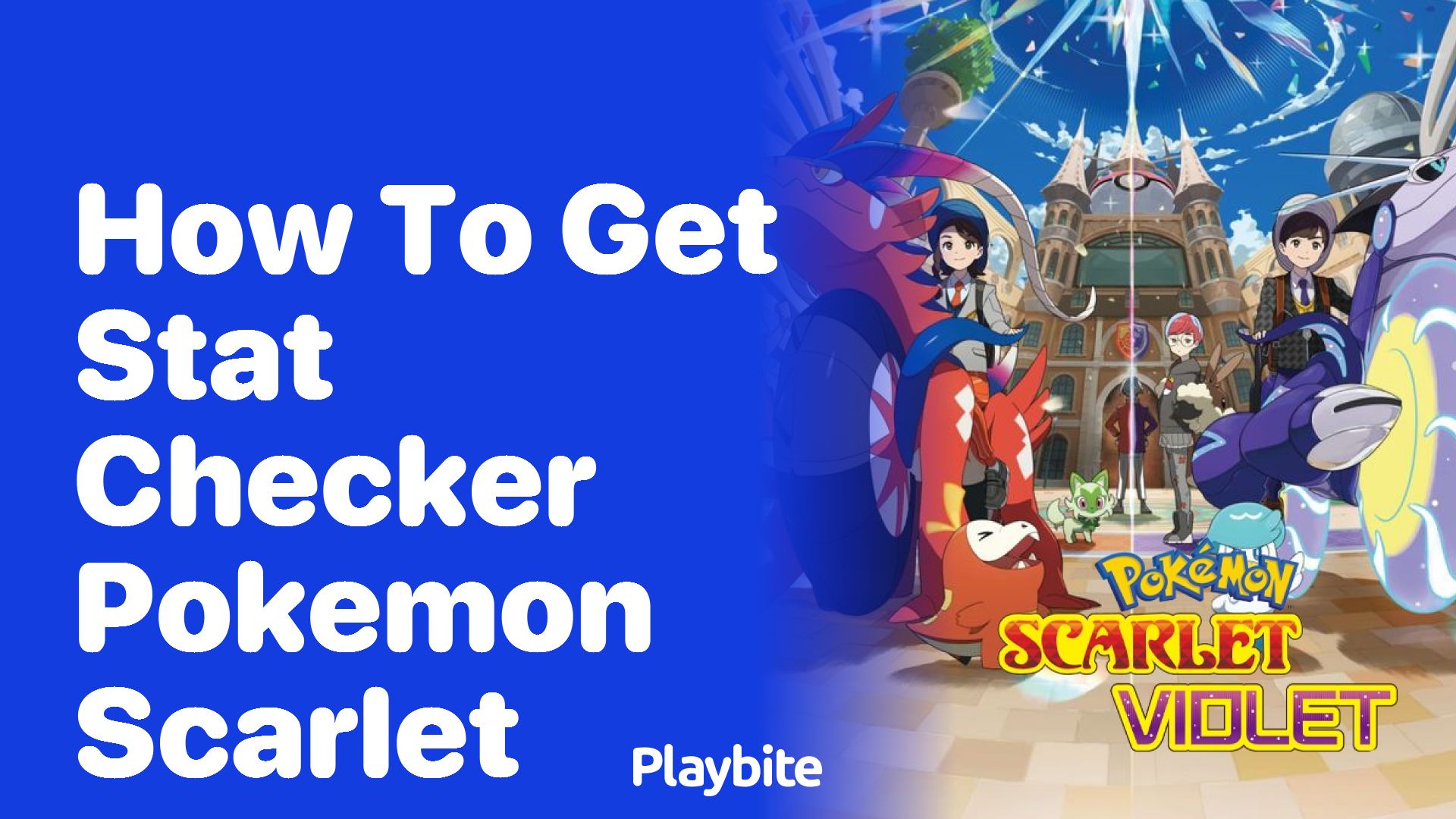 How to get the stat checker in Pokemon Scarlet - Playbite