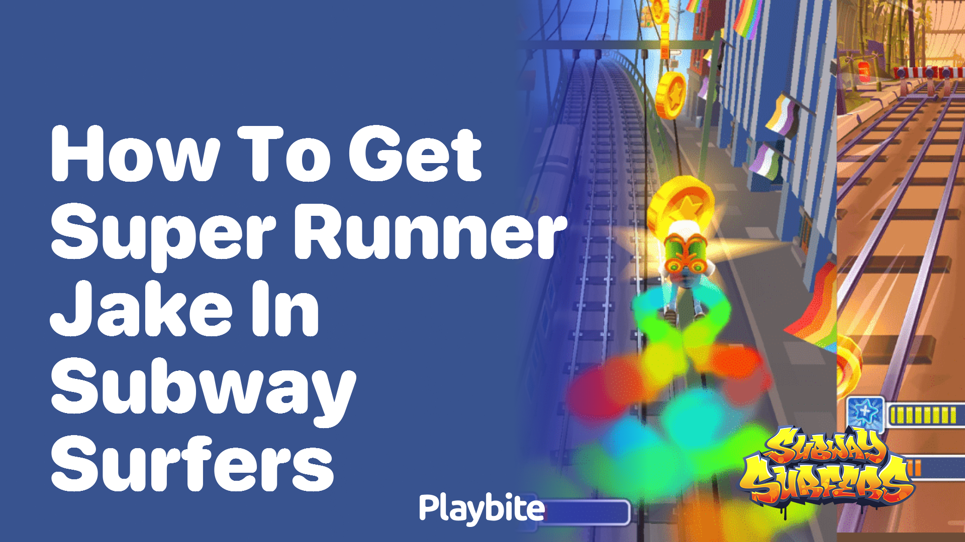 How to get super runner Jake in Subway Surfers? - Playbite