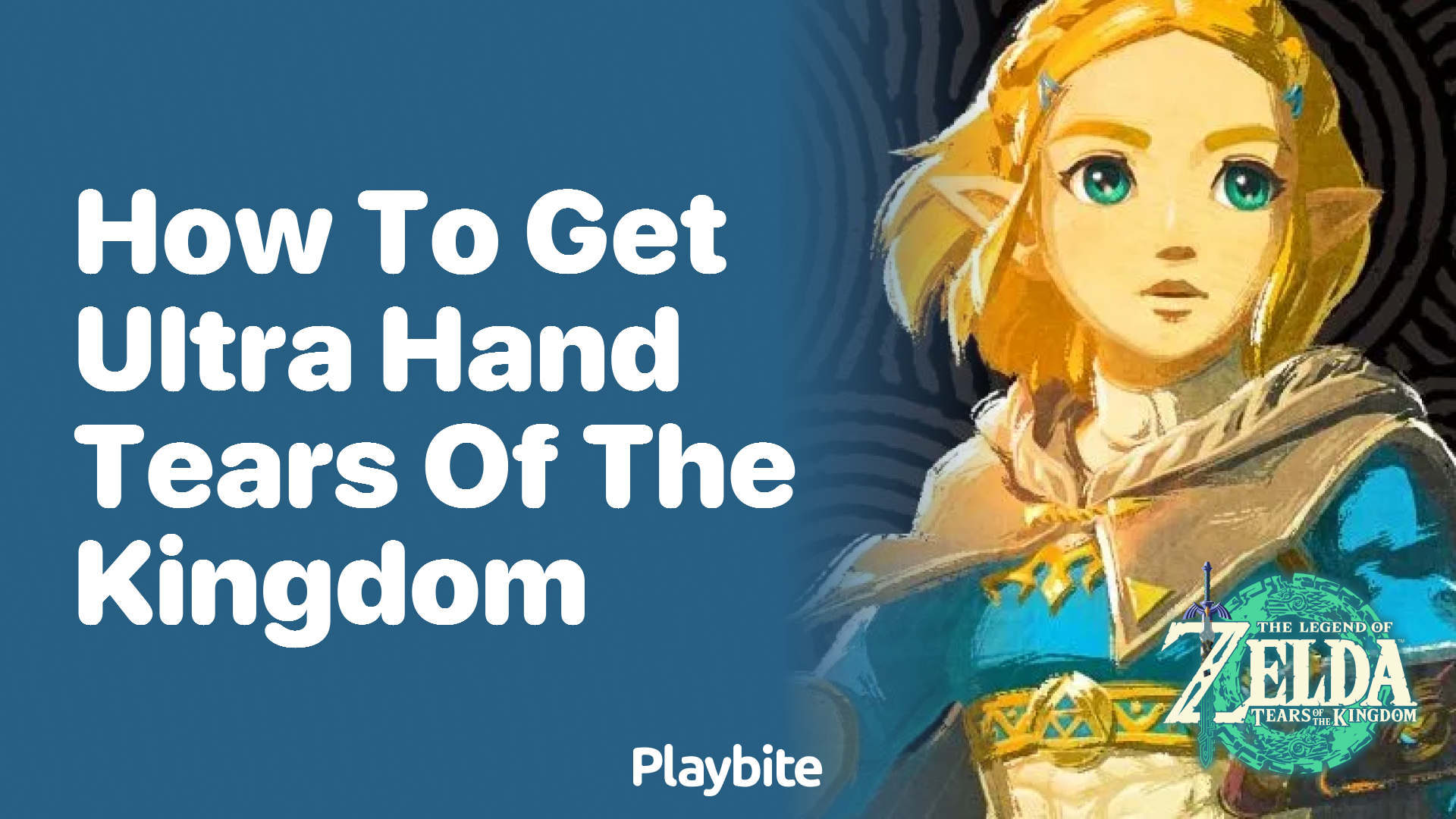 How to Get the Ultra Hand in Tears of the Kingdom - Playbite