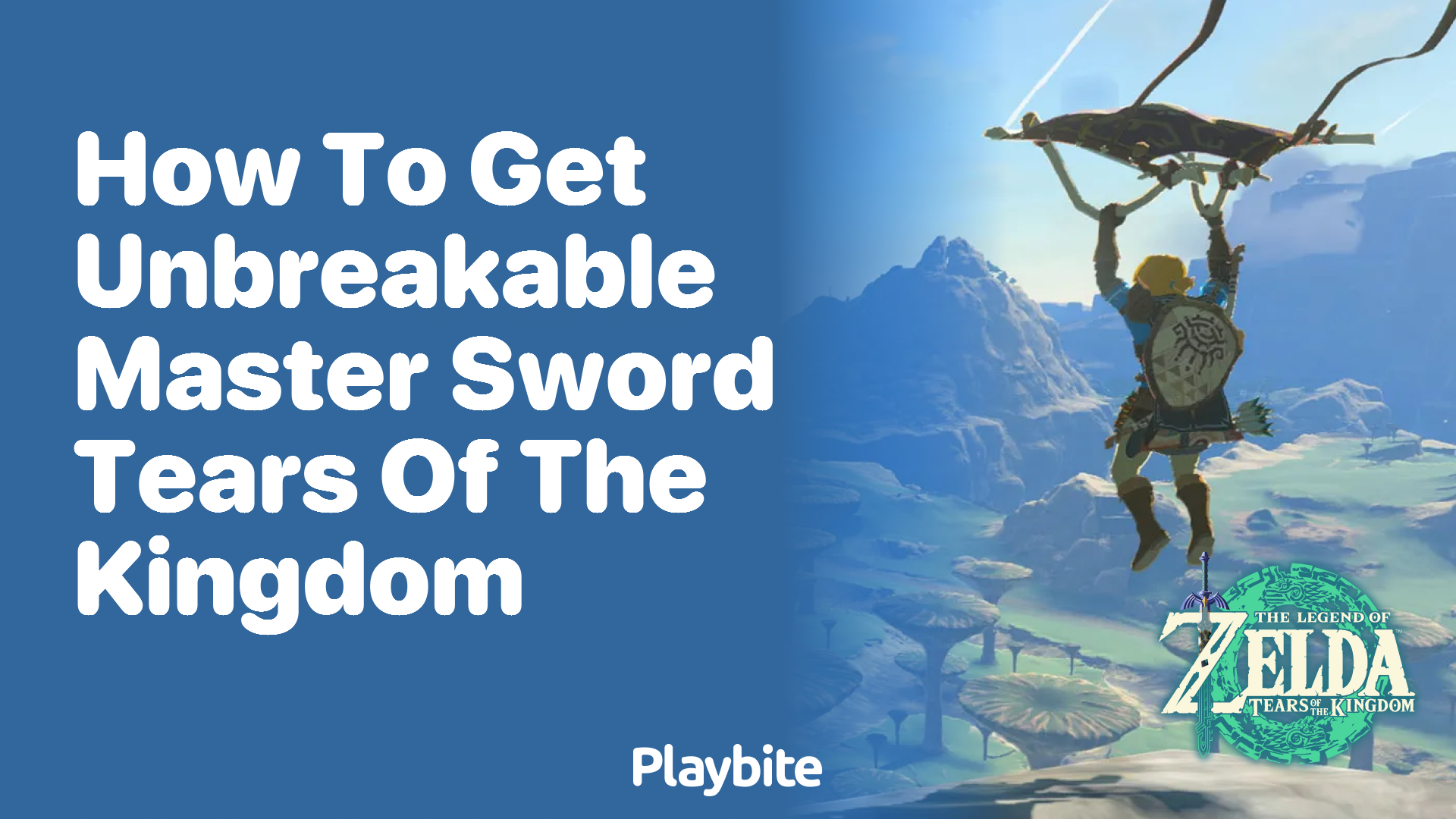 How to Get the Unbreakable Master Sword in Tears of the Kingdom - Playbite