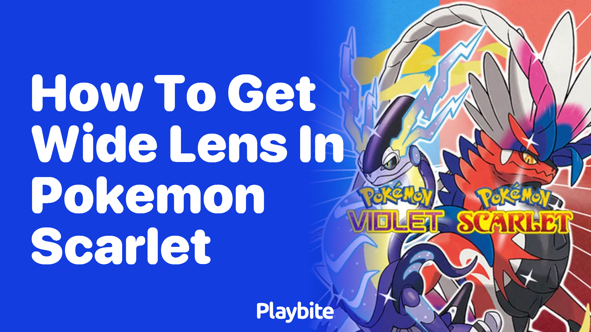 How to Get Wide Lens in Pokemon Scarlet - Playbite