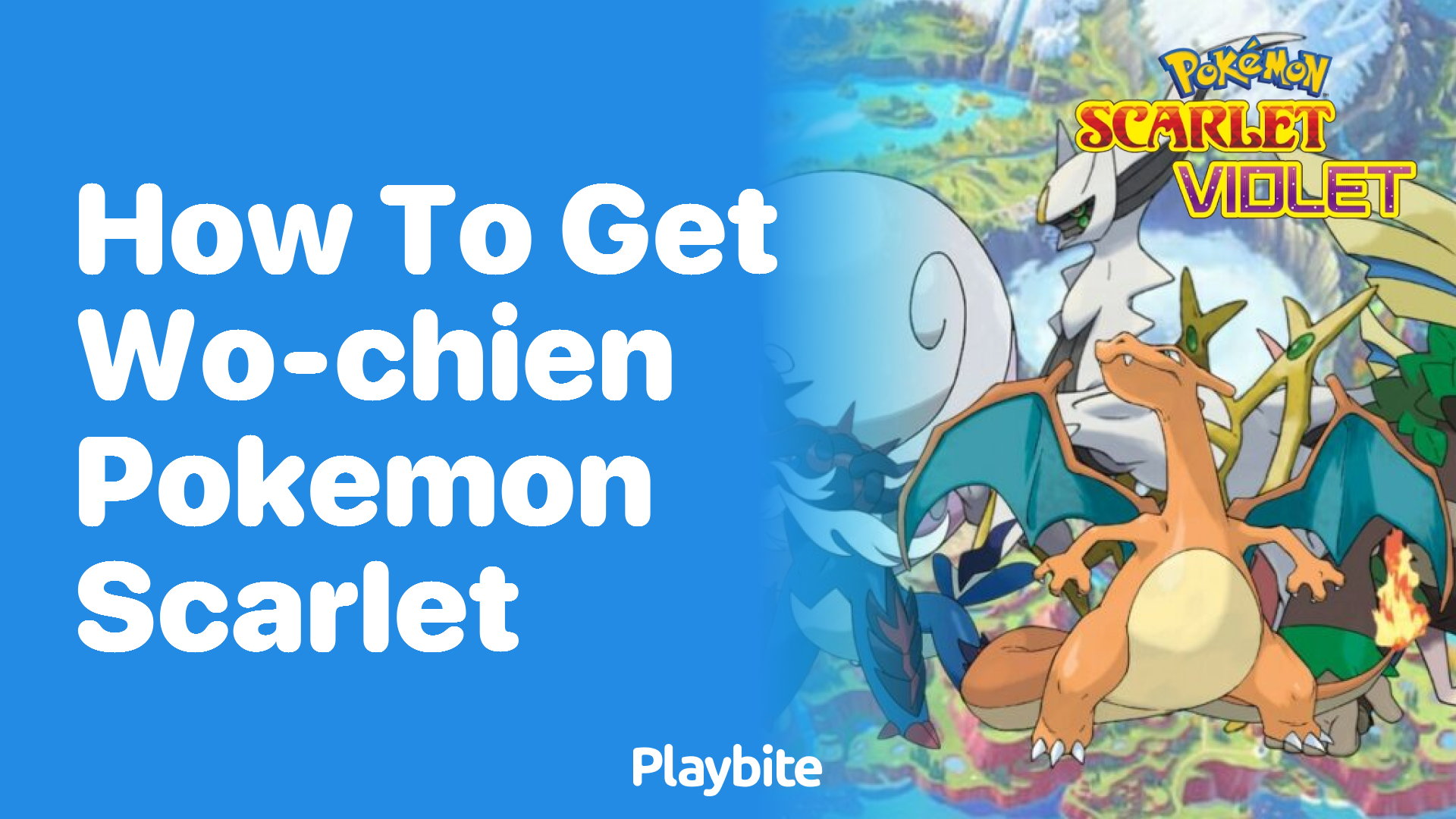 How to get Wo-Chien in Pokemon Scarlet - Playbite