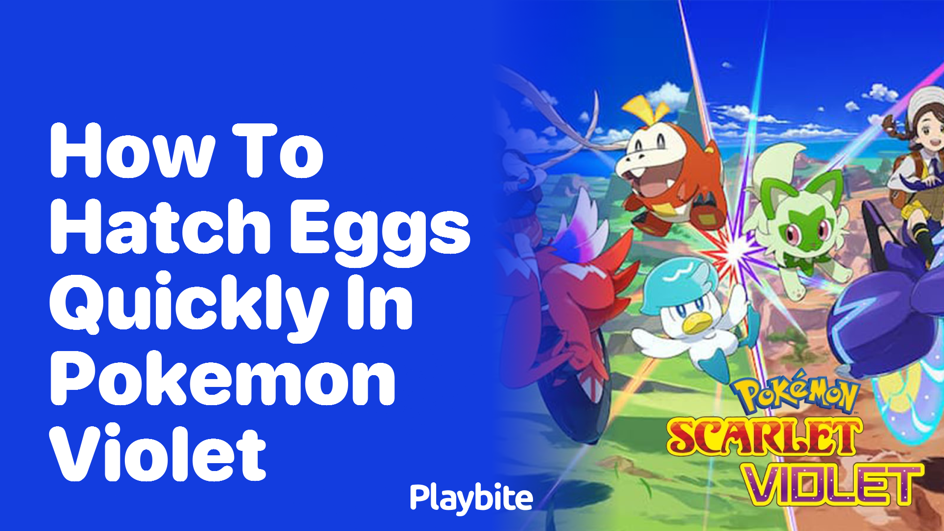How to Hatch Eggs Quickly in Pokemon Violet - Playbite