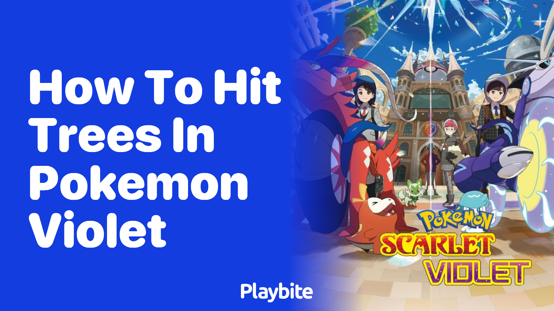 How to Hit Trees in Pokémon Violet - Playbite