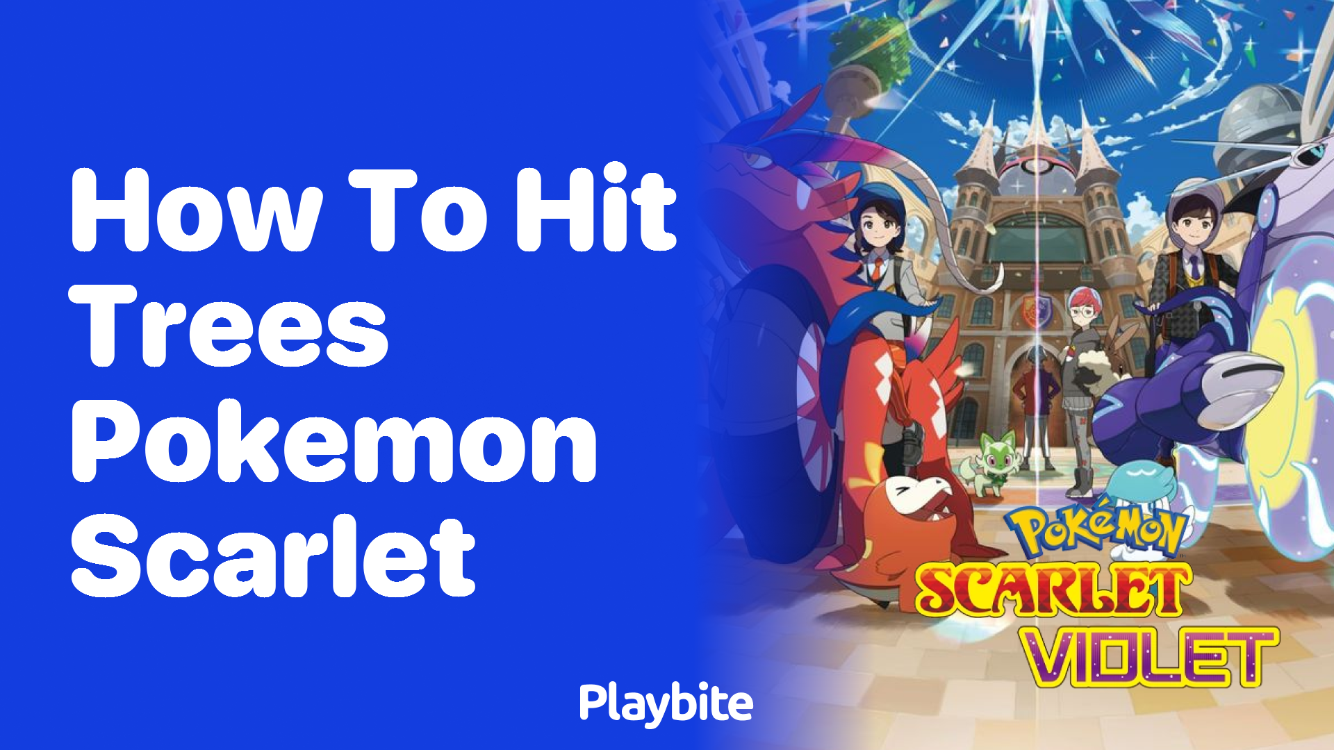 How to Hit Trees in Pokémon Scarlet - Playbite