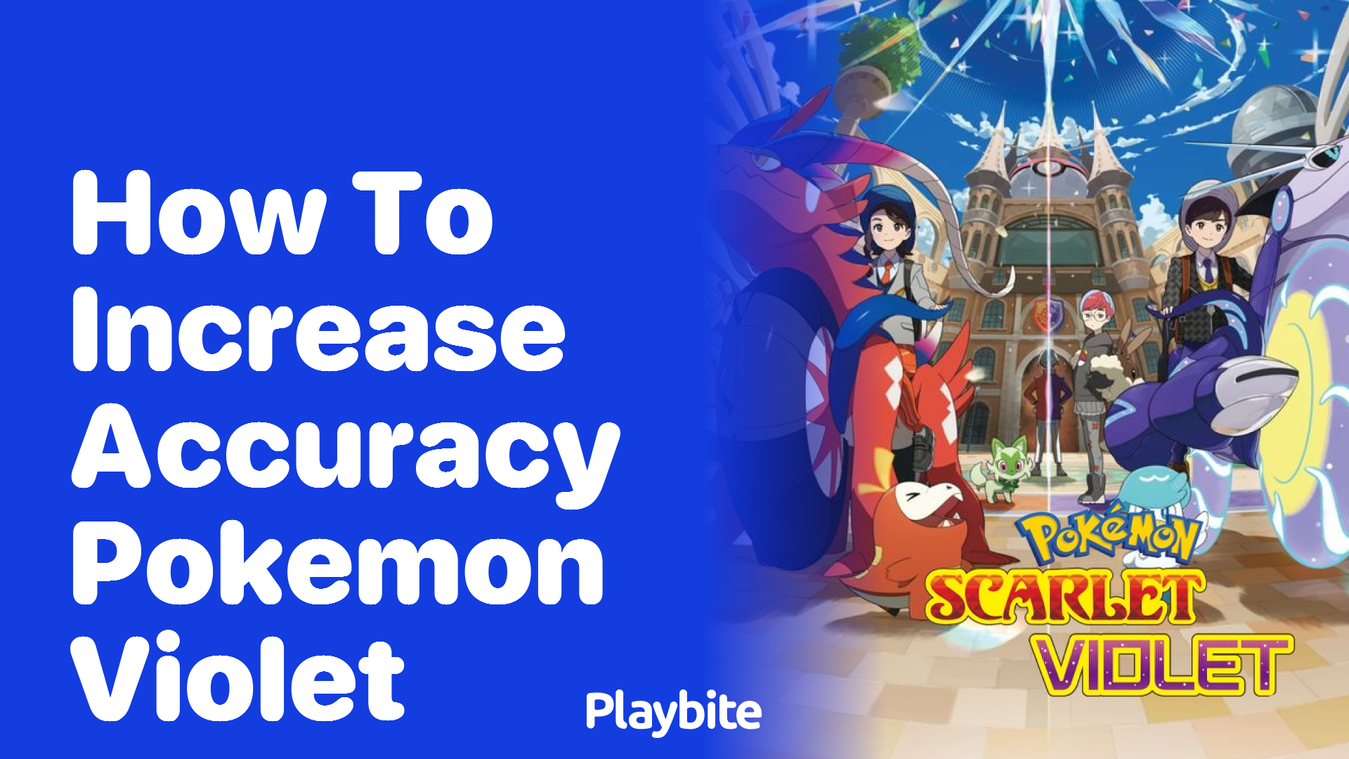 How to Increase Accuracy in Pokémon Violet - Playbite