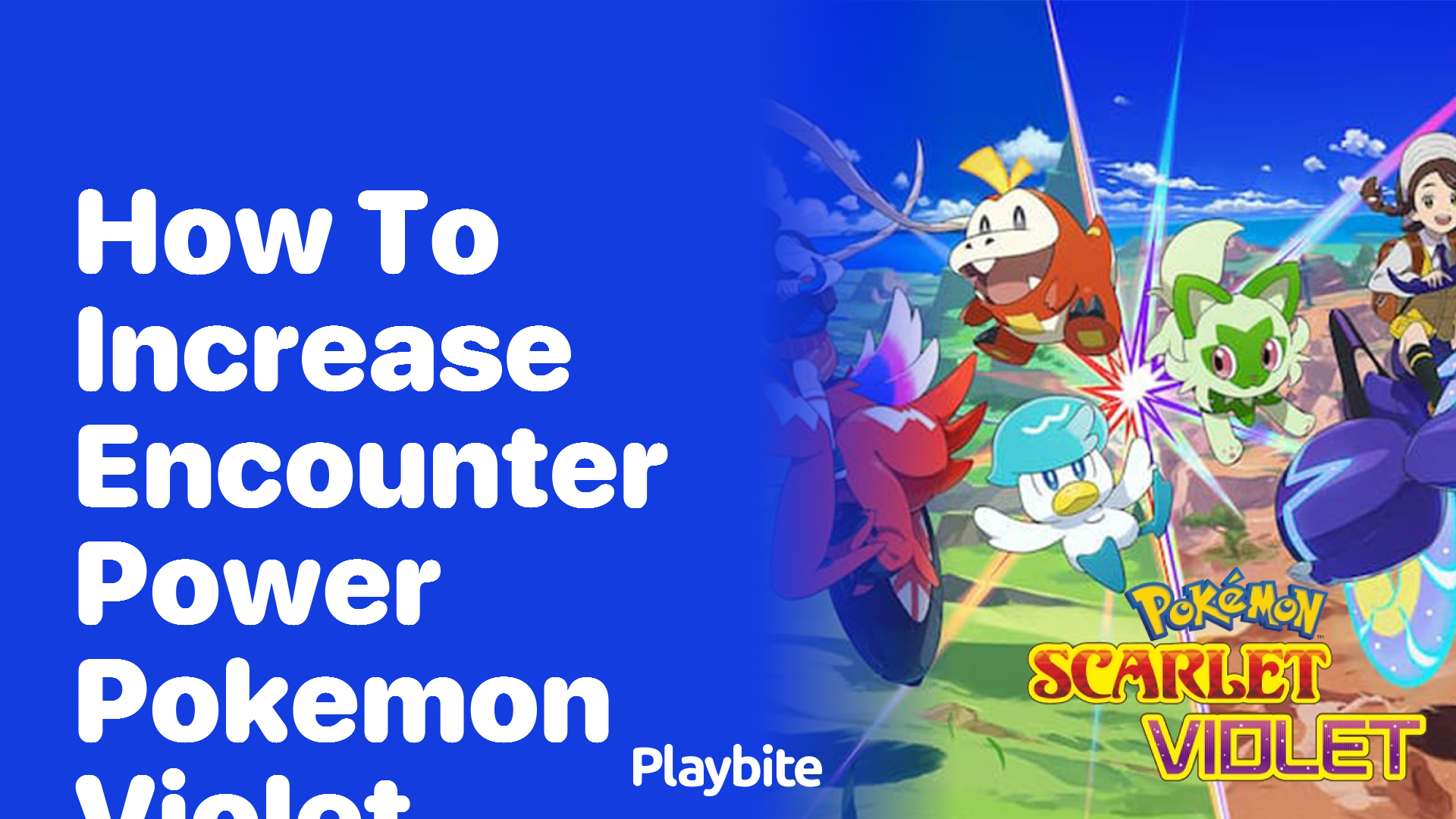 How to increase encounter power in Pokemon Violet - Playbite