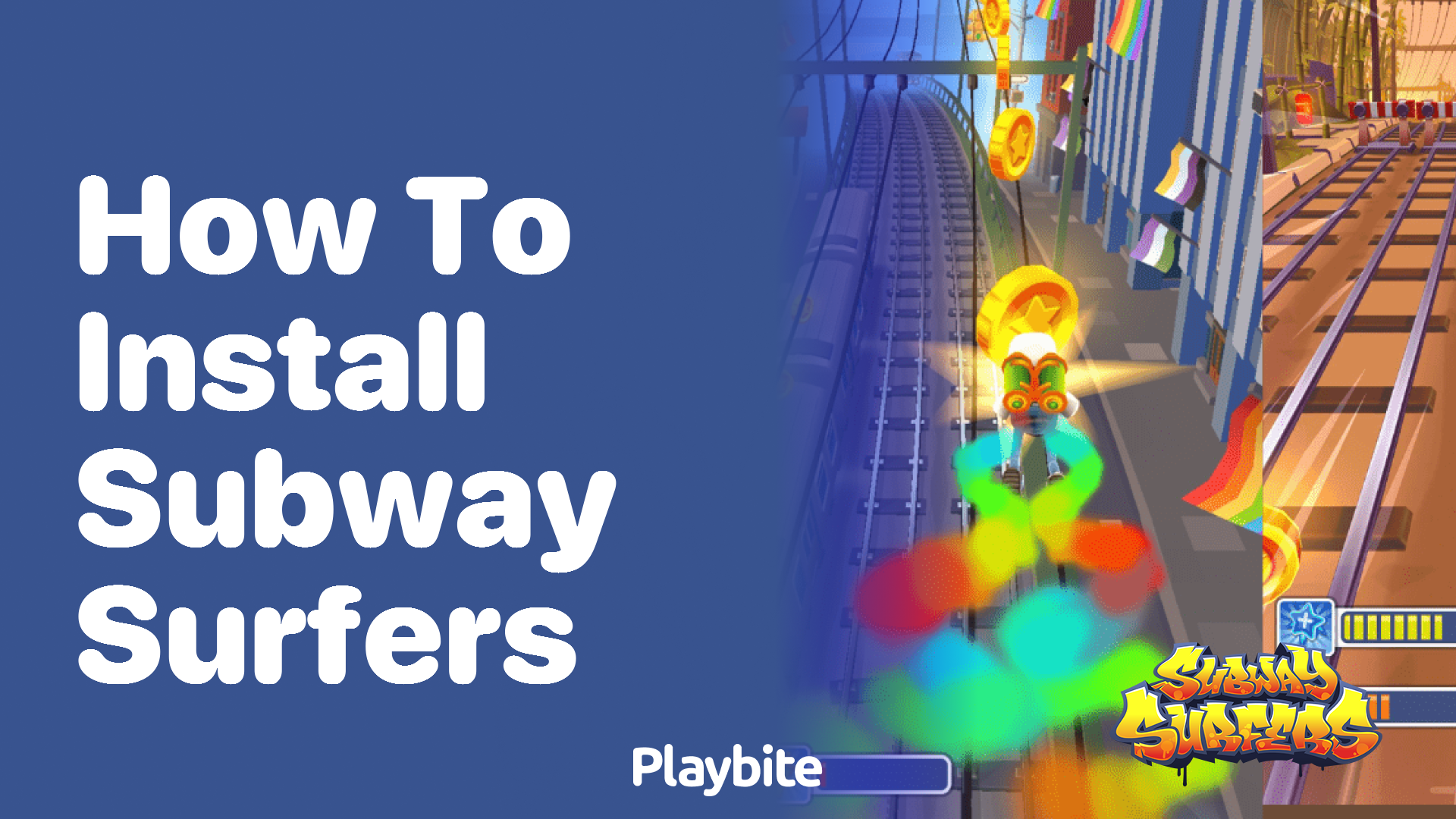How to Install Subway Surfers - Playbite