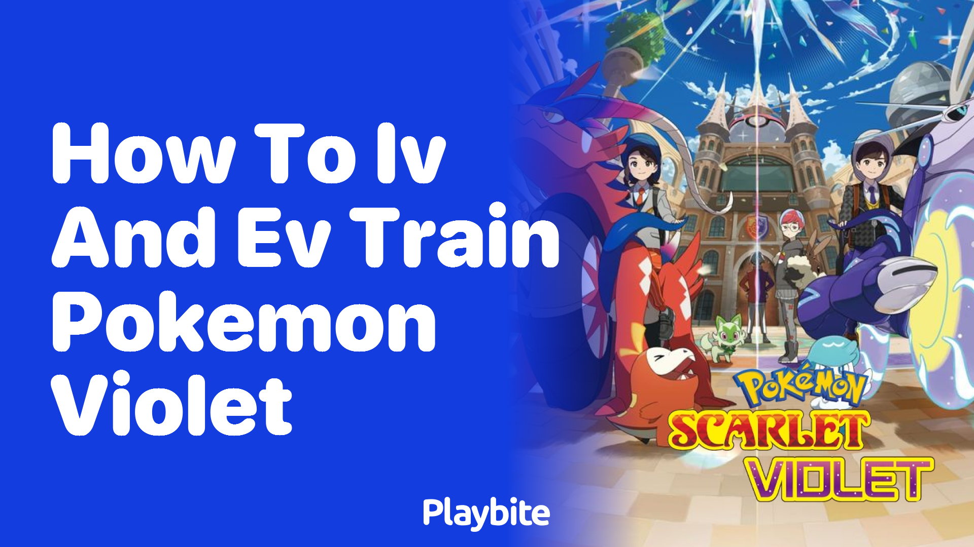 How to IV and EV train in Pokemon Violet - Playbite