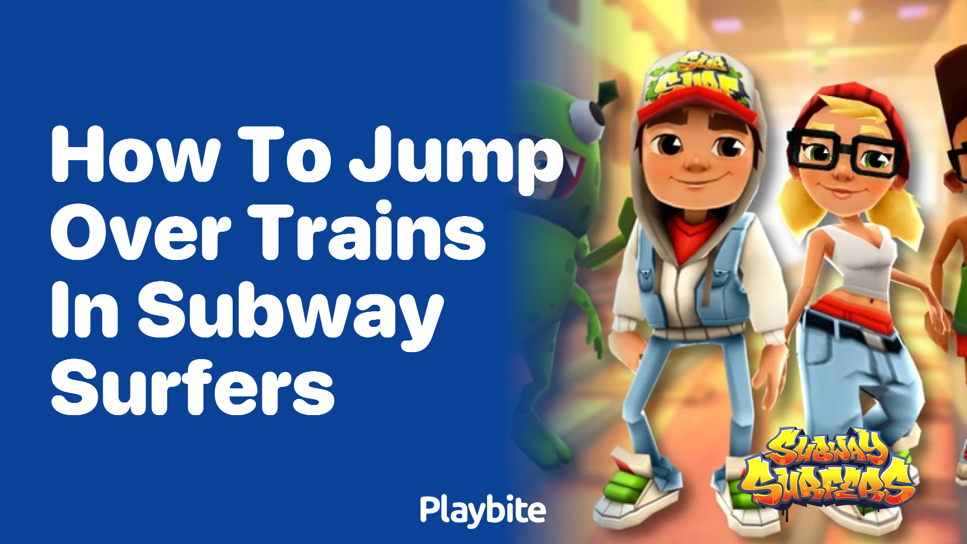 How to Jump Over Trains in Subway Surfers - Playbite