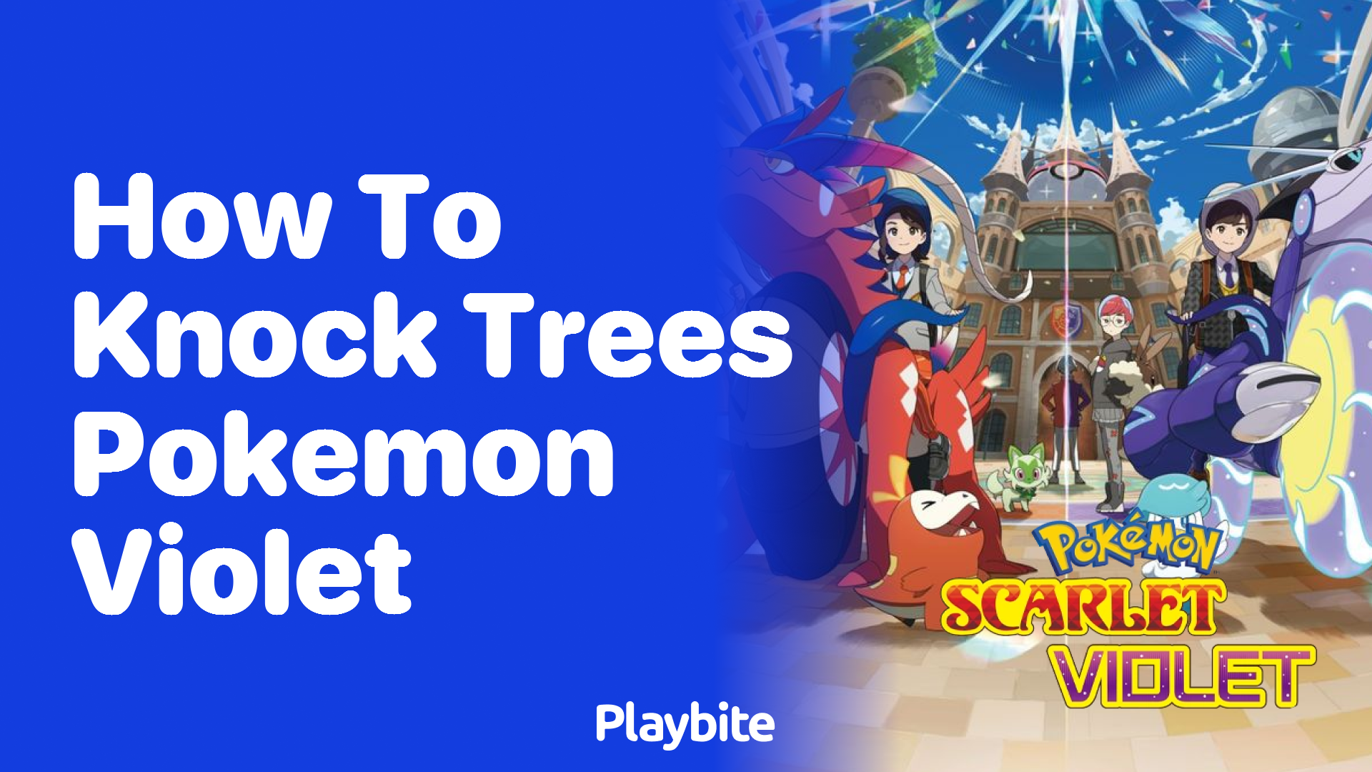 How to Knock Trees in Pokemon Violet - Playbite