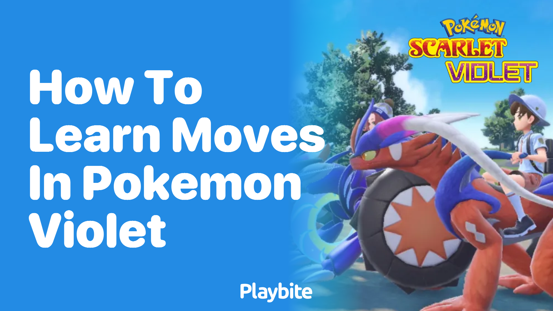 How to Learn Moves in Pokemon Violet - Playbite