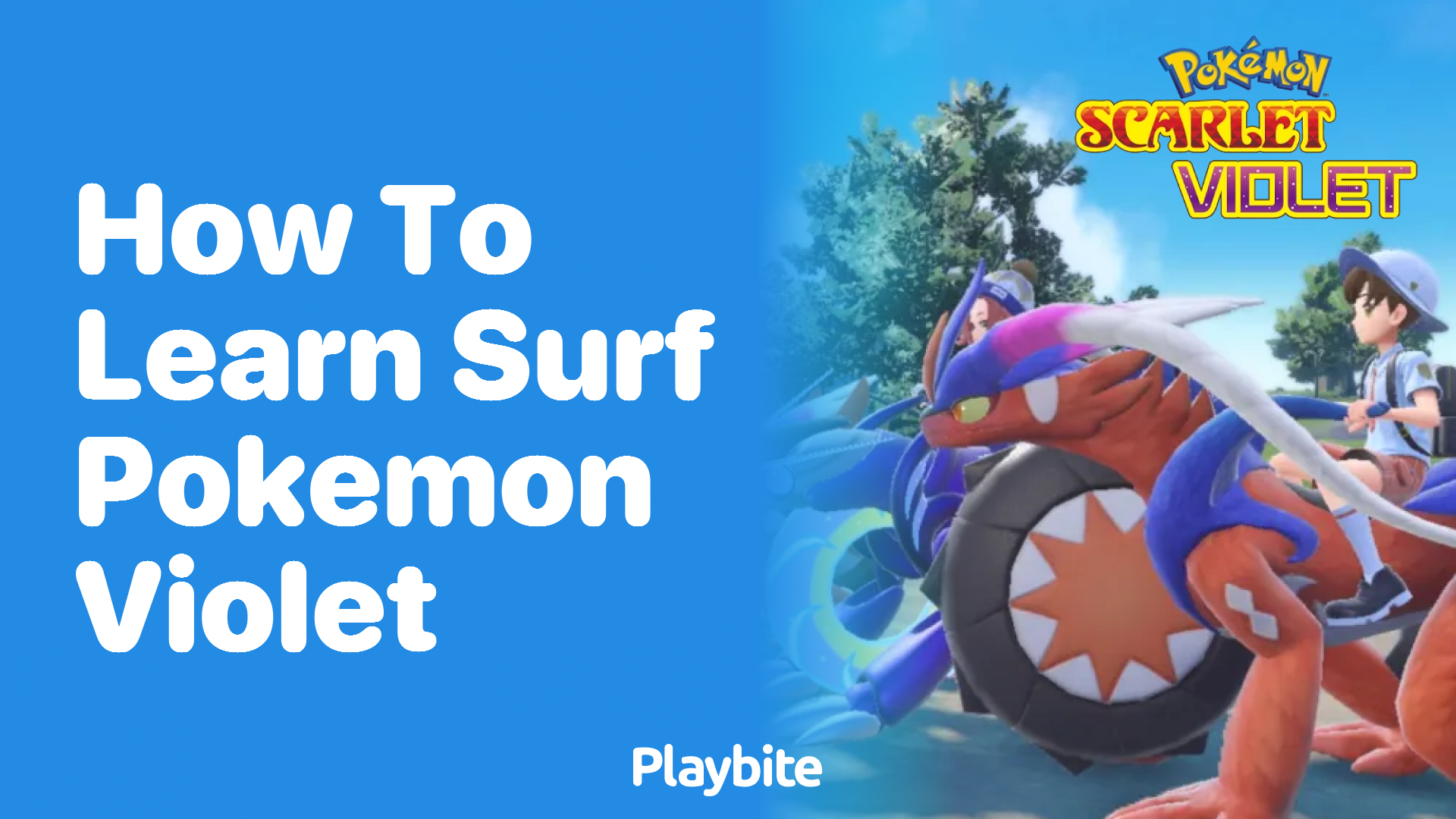How to learn Surf in Pokémon Violet - Playbite